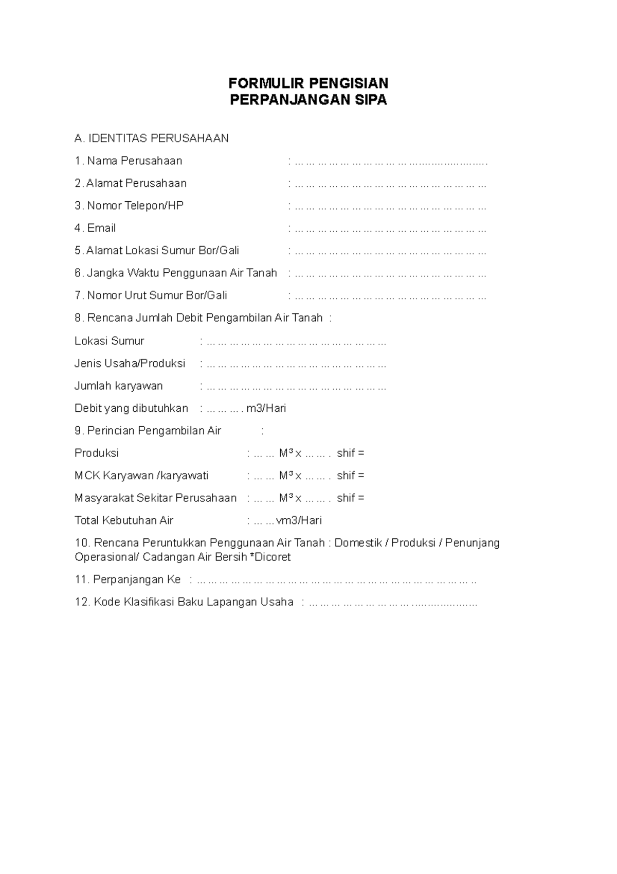 Formulir Pengisian Perpanjangan SIPA - FORMULIR PENGISIAN PERPANJANGAN ...