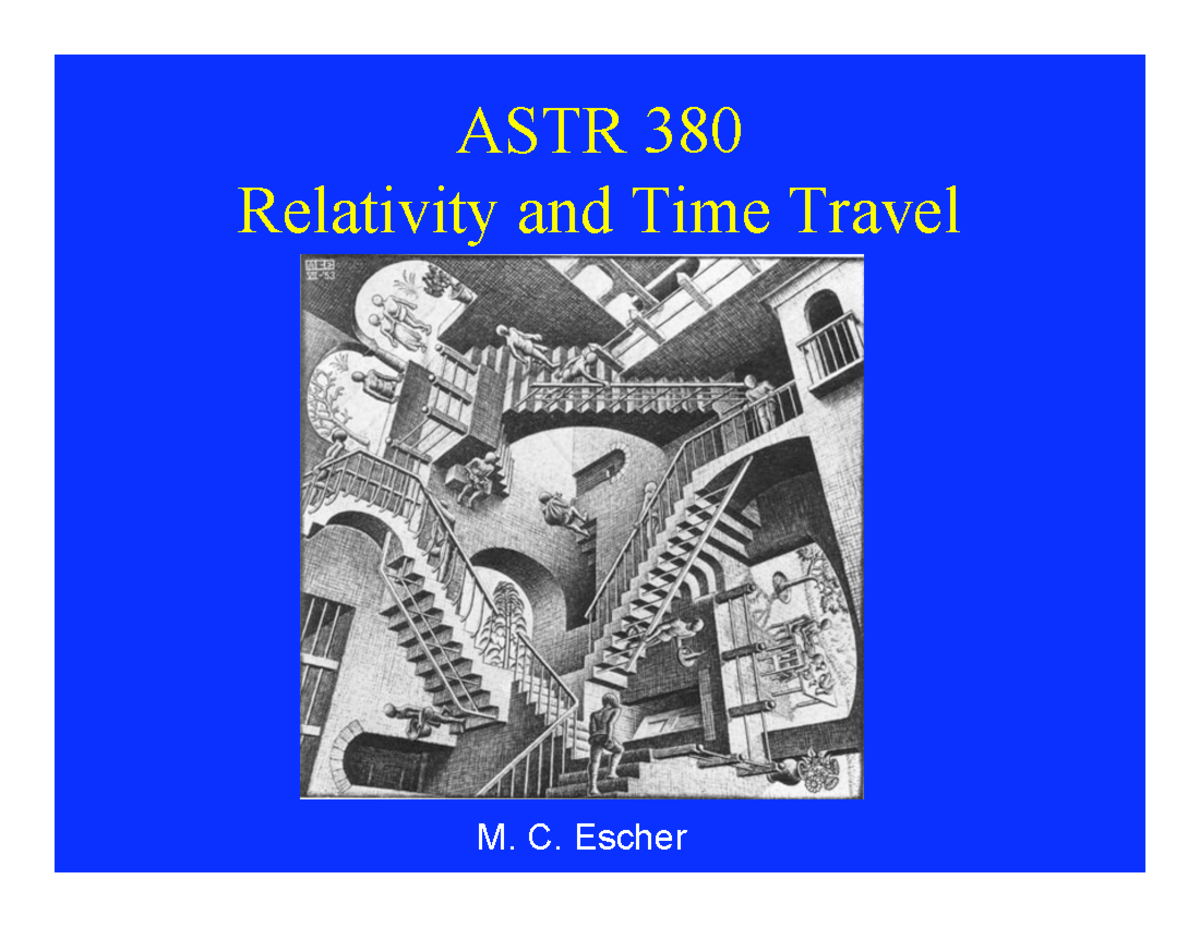 Slides 26 relativity and time travel astronomy - ASTR 380 Relativity ...