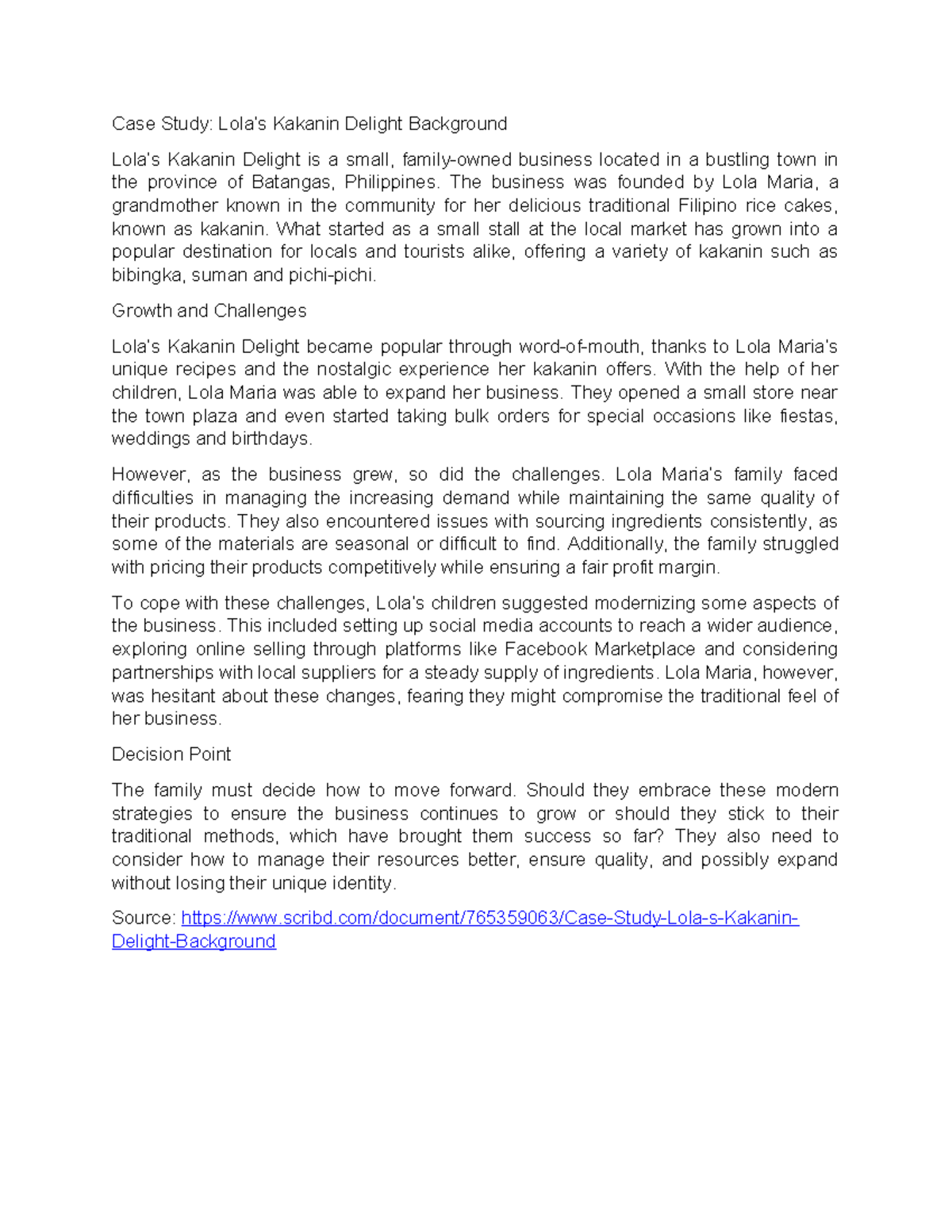 Case Study Report Lola's Kakanin Delight - Case Study: Lola’s Kakanin Delight Background Lola’s ...