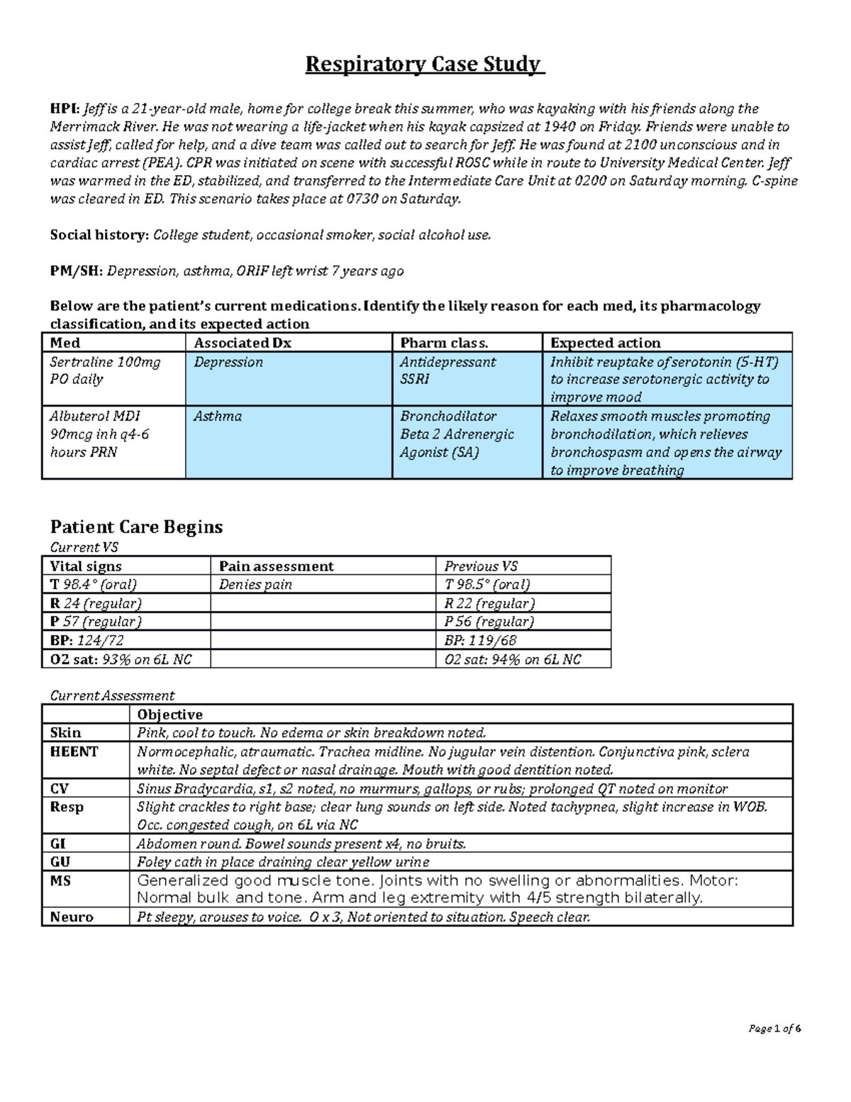 Respiratory Case Study - Respiratory Case Study HPI: Jeff is a 21-year ...