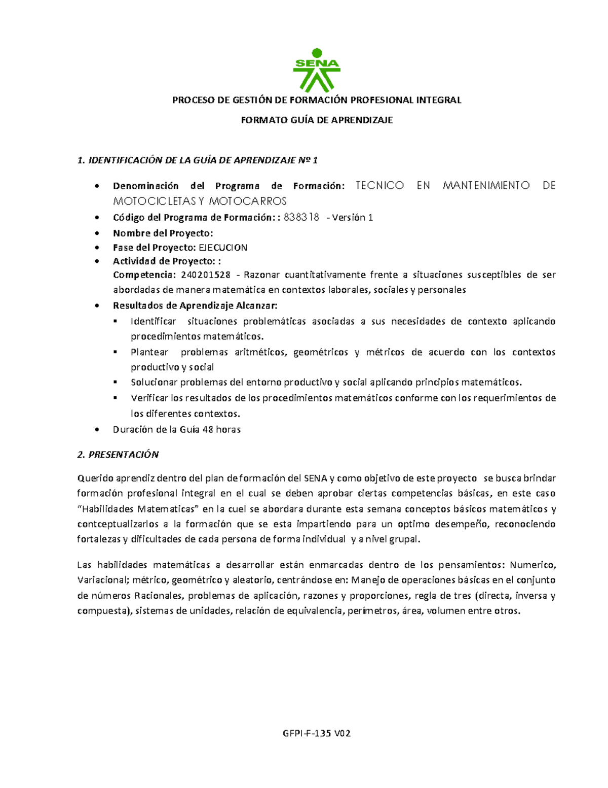 GFPI-F-135Guiade Aprendizaje - PROCESO DE GESTI”N DE FORMACI”N PROFESIONAL INTEGRAL FORMATO GUÕA ...