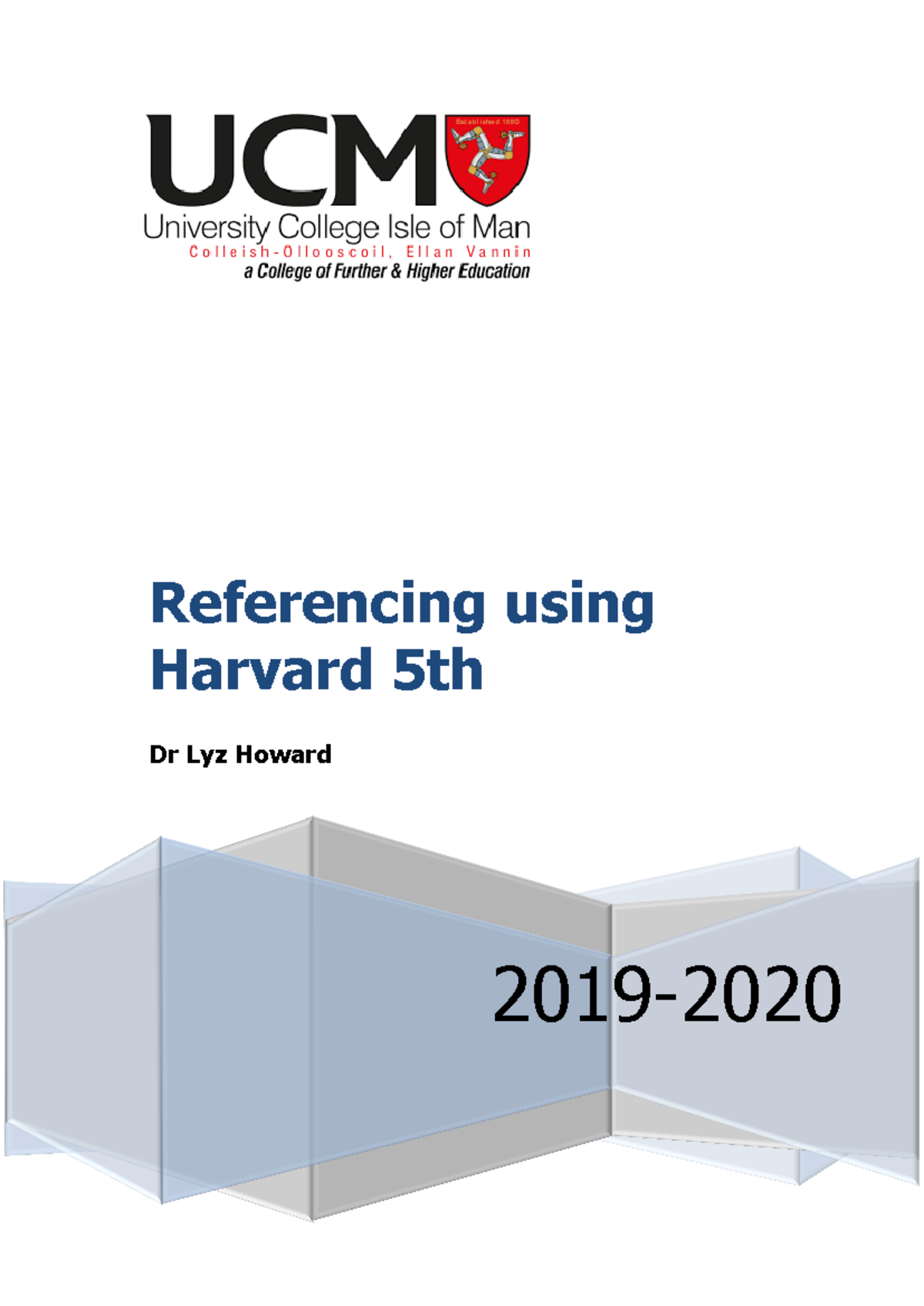 Harvard Referencing Style - 2019 - 2020 Referencing using Harvard 5th ...