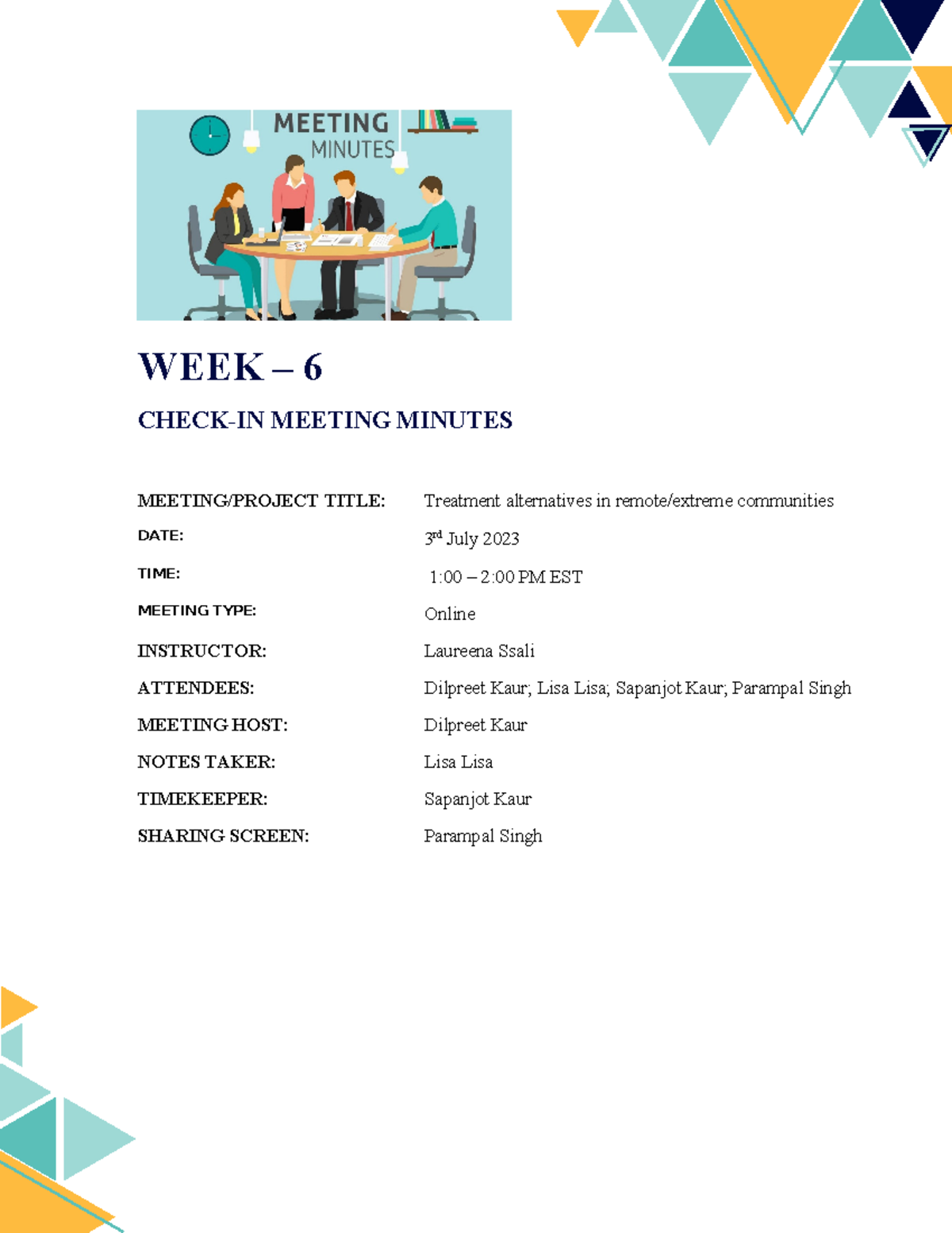 WEEK - 6 Check-in Meeting Minutes - WEEK – 6 CHECK-IN MEETING MINUTES ...