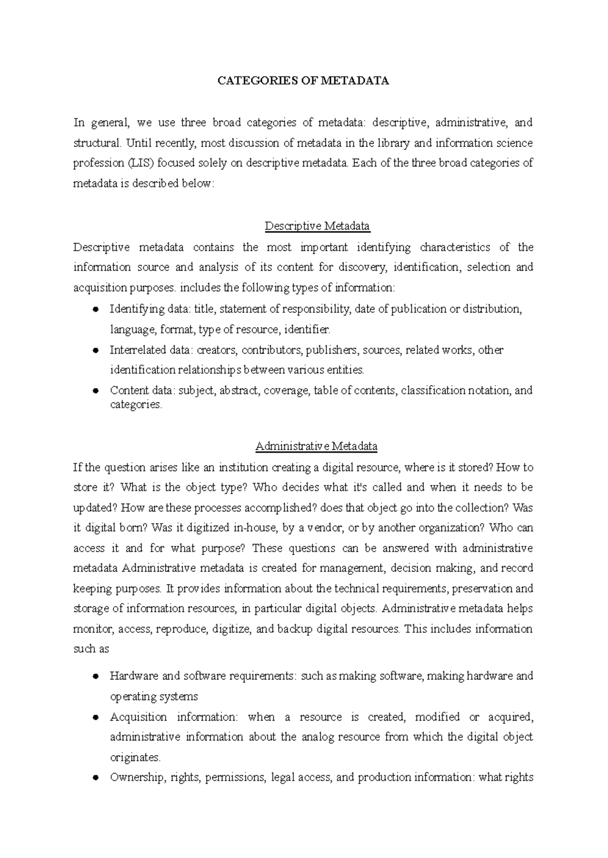 Categories OF Metadata System - CATEGORIES OF METADATA In general, we ...