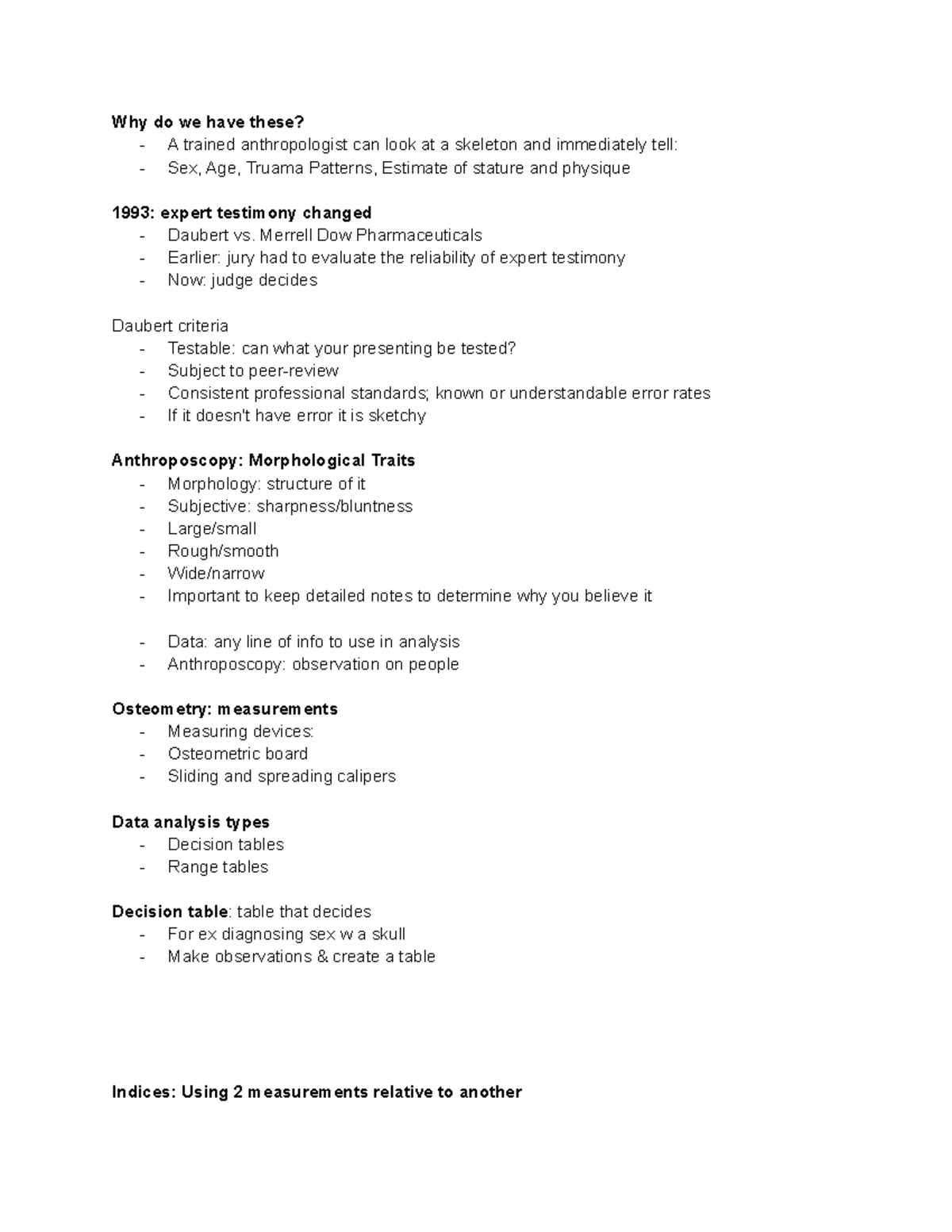 Methods in forensic Anthropology - Why do we have these? - A trained ...