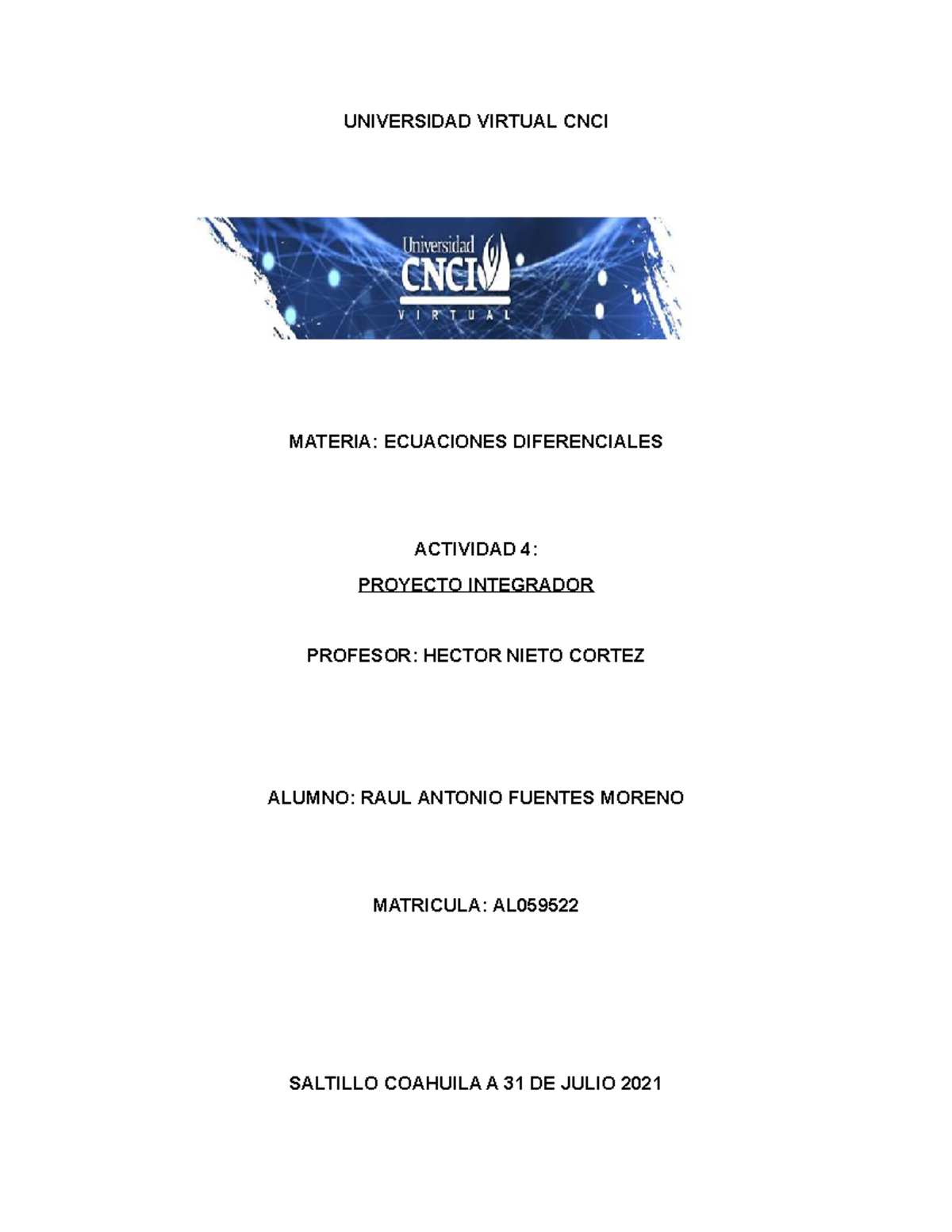 Integrador Algebra planteamiento de problemas paso a paso - UNIVERSIDAD ...