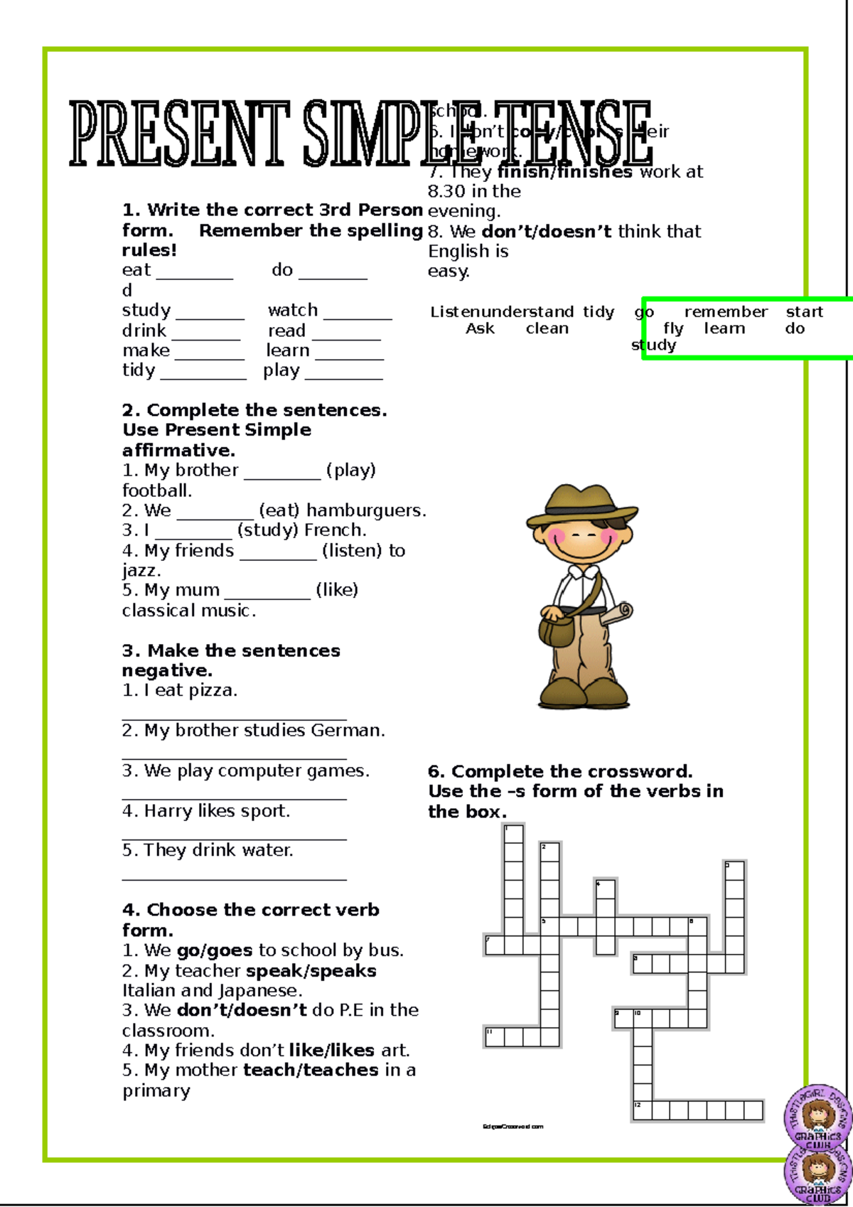 Actividad 1 ingles present-simple 5121 - Write the correct 3rd Person form. Remember the ...