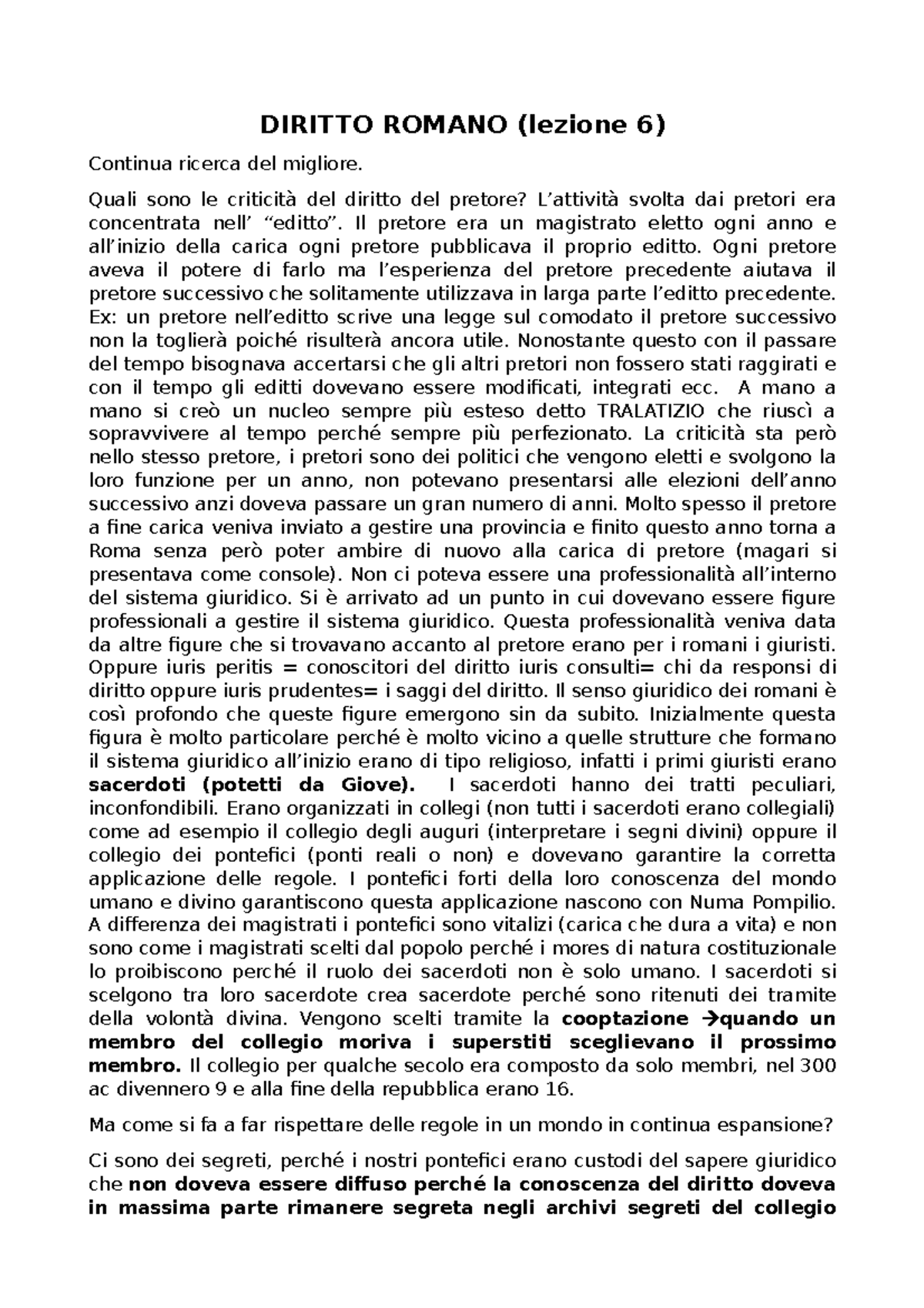 Lezione 6 - DIRITTO ROMANO (lezione 6) Continua ricerca del migliore ...