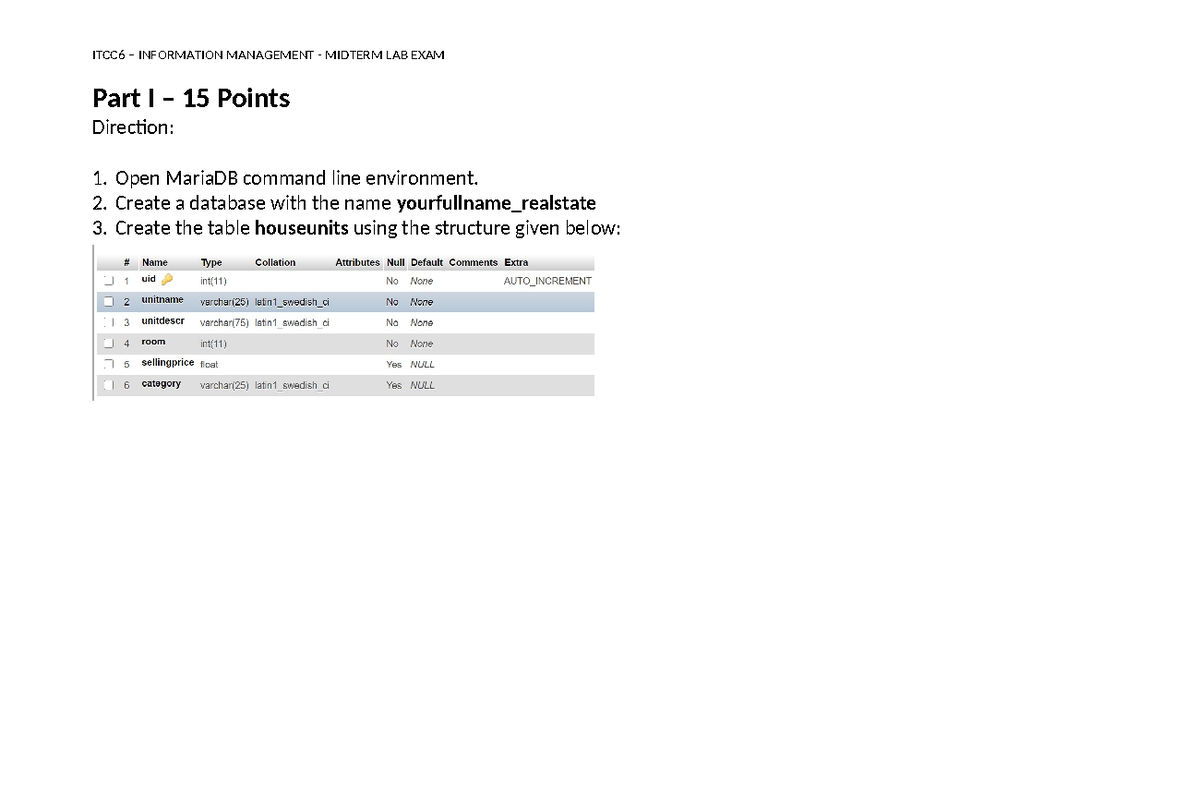 ITCC6 – Information Management - Midterm LAB EXAM revised - Part I – 15 ...