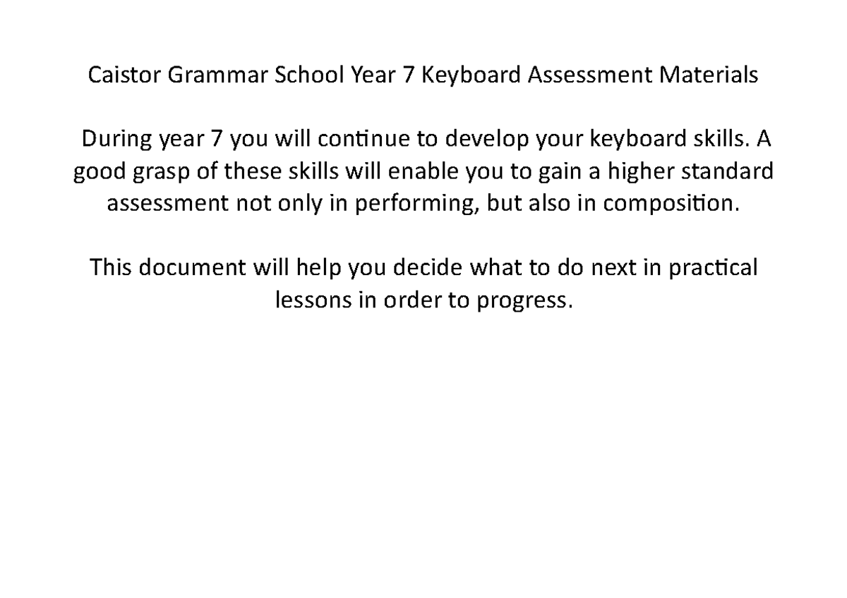 Year 7 Keyboard - Caistor Grammar School Year 7 Keyboard Assessment ...