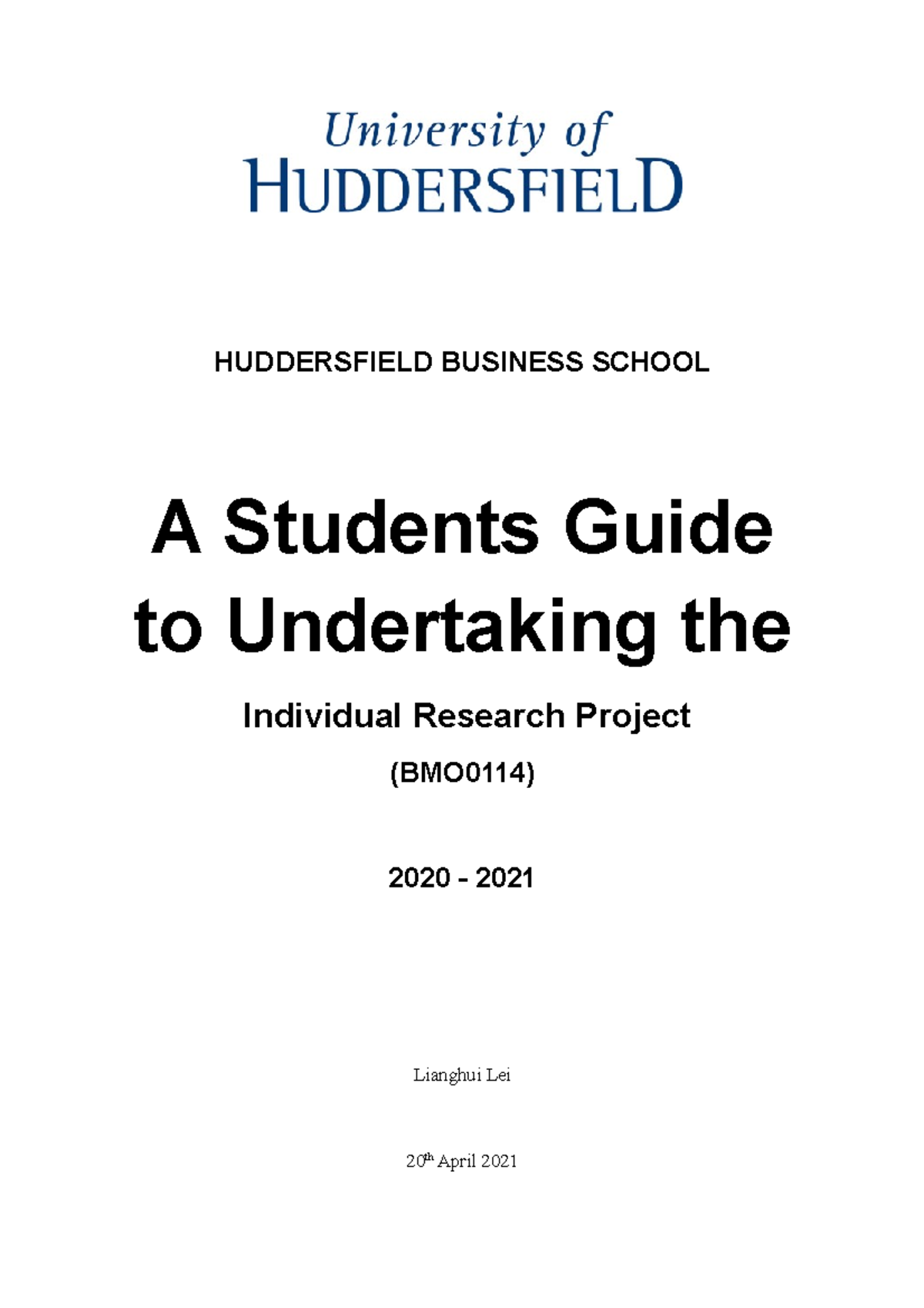 Students Guide to Undertaking the Individual Research Project BMO0114 ...