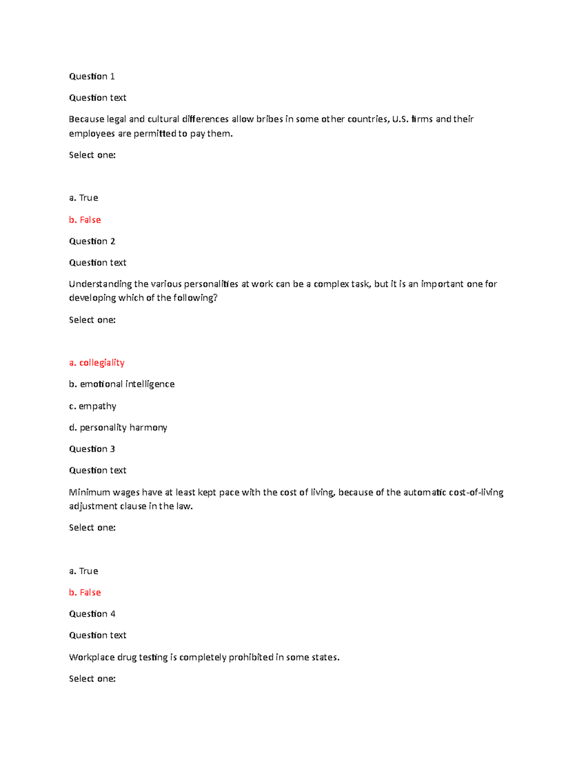 Self-quiz 4 ethics and social respons - Question 1 Question text ...