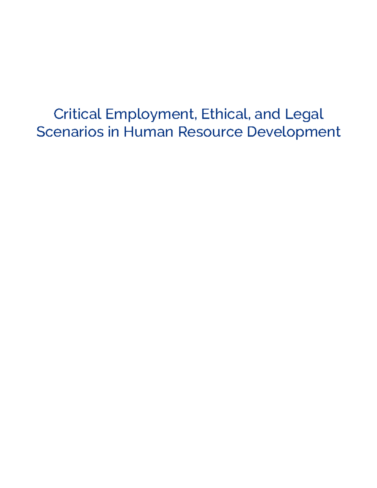 Critical Employment Ethical and Legal Scenarios in Human Resource ...