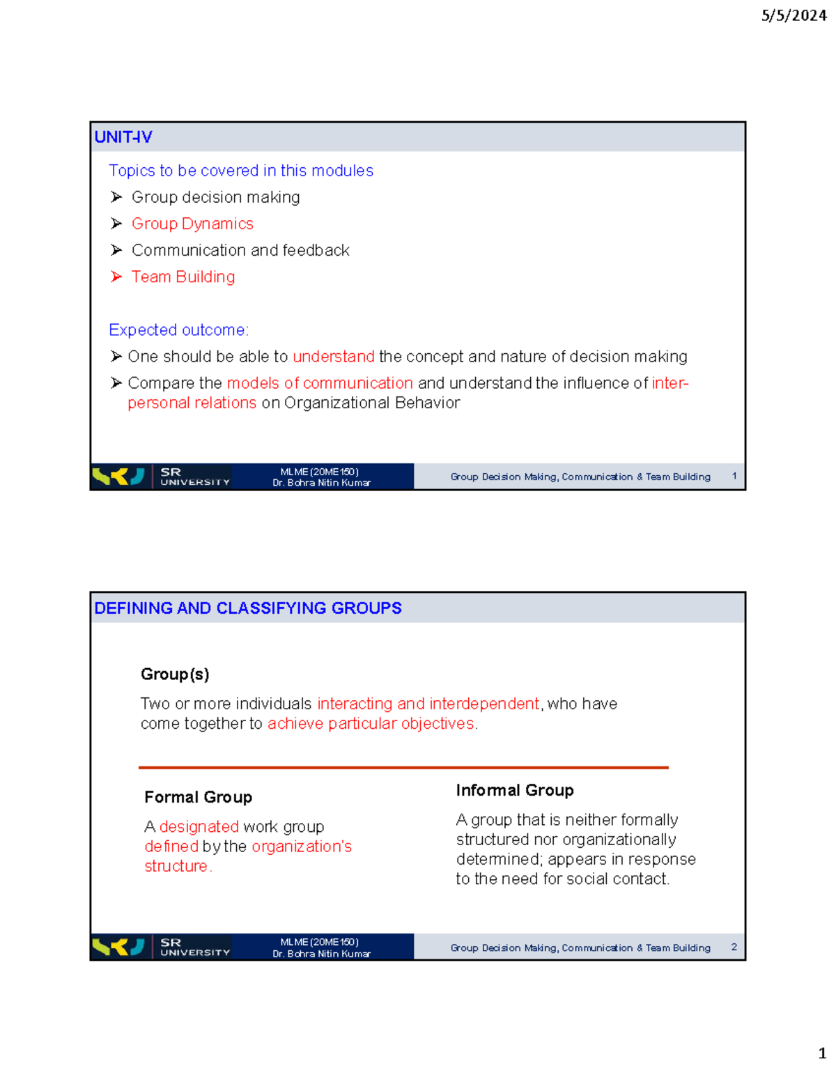 Unit-IV - GROUP DICISION - UNIT-IV MLME (20ME150) Dr. Bohra Nitin Kumar ...