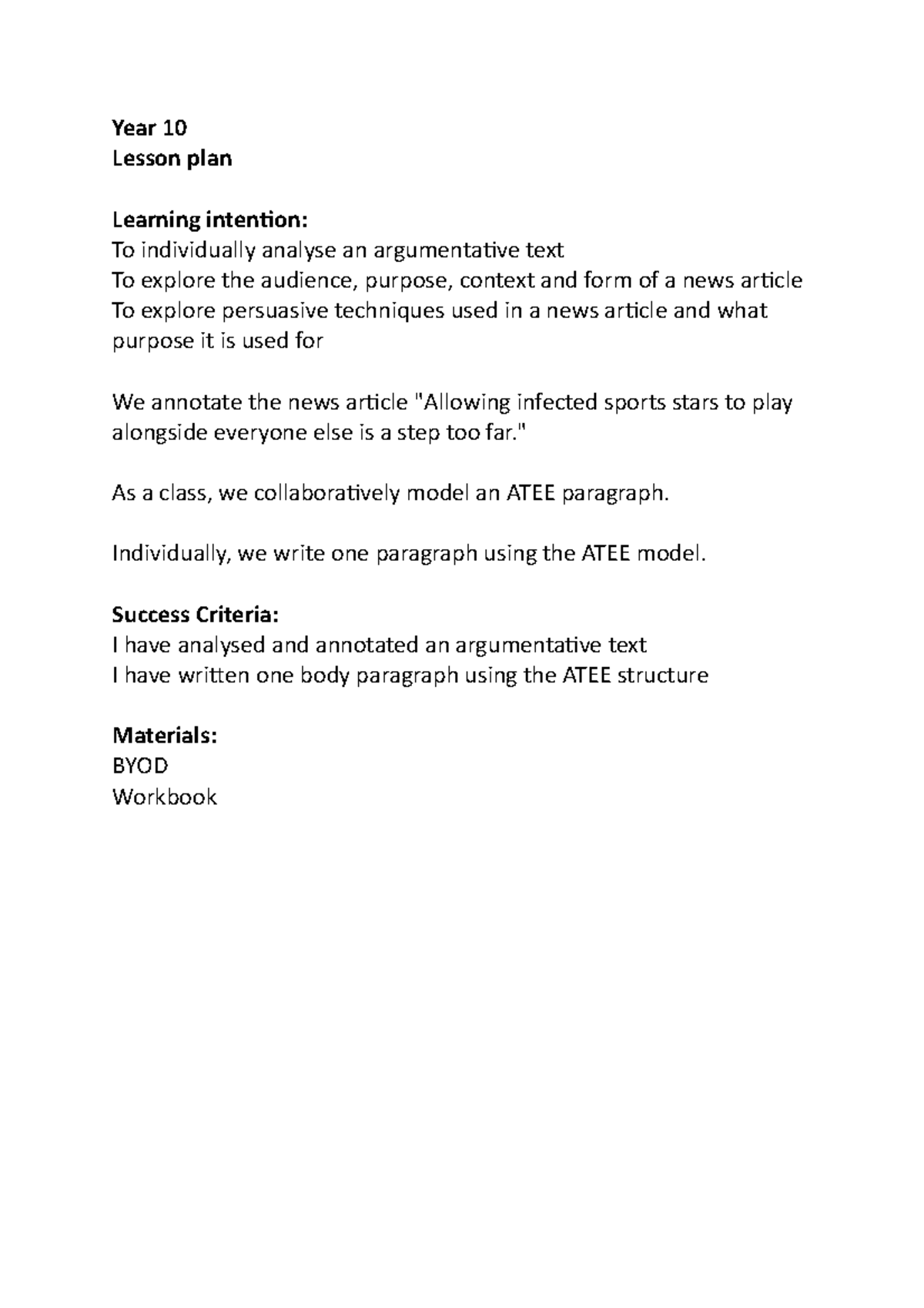 ATEE example - ATEE - Year 10 Lesson plan Learning intention: To ...