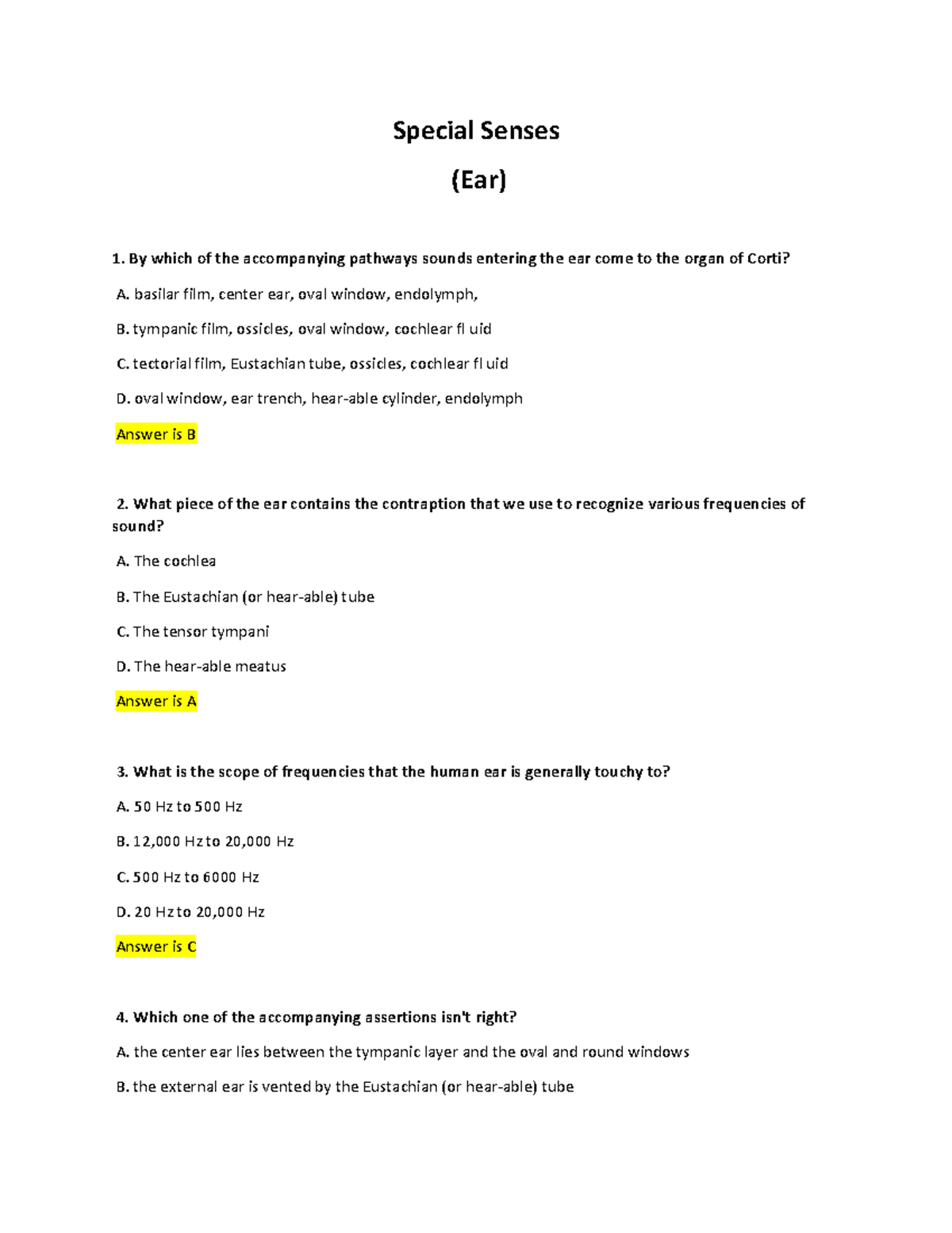 Special Senses (Ears) - This are my practice quizzes for Anatomy and ...