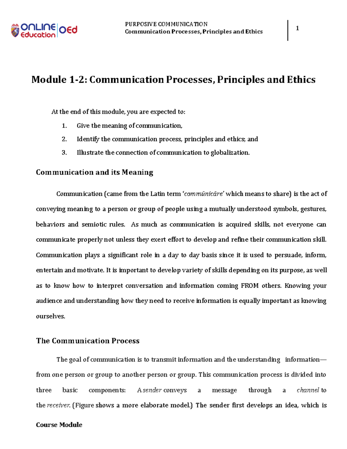 M1n2 Communication Processes, Principles and Ethics - PURPOSIVE COMMUNICATION Communication ...