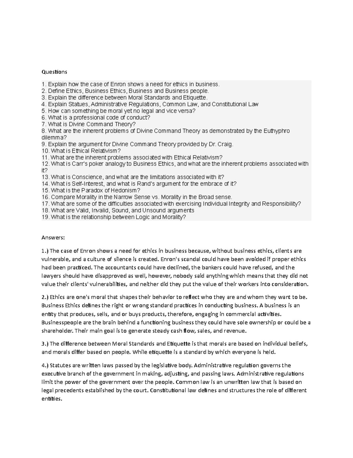 Business Ethics - Learning Module 1 - Questions Explain how the case of ...