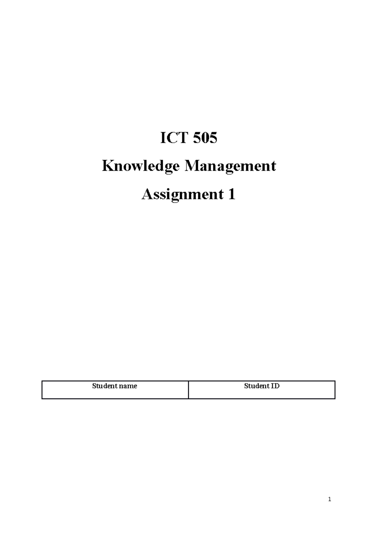 ICT 505 assignment 1 - ICT 505 Knowledge Management Assignment 1 ...