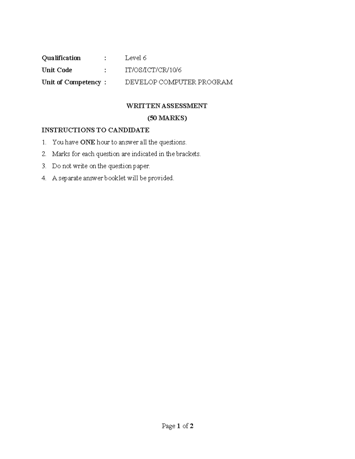 Written Assessment - Qualification : Level 6 Unit Code : IT/OS/ICT/CR ...