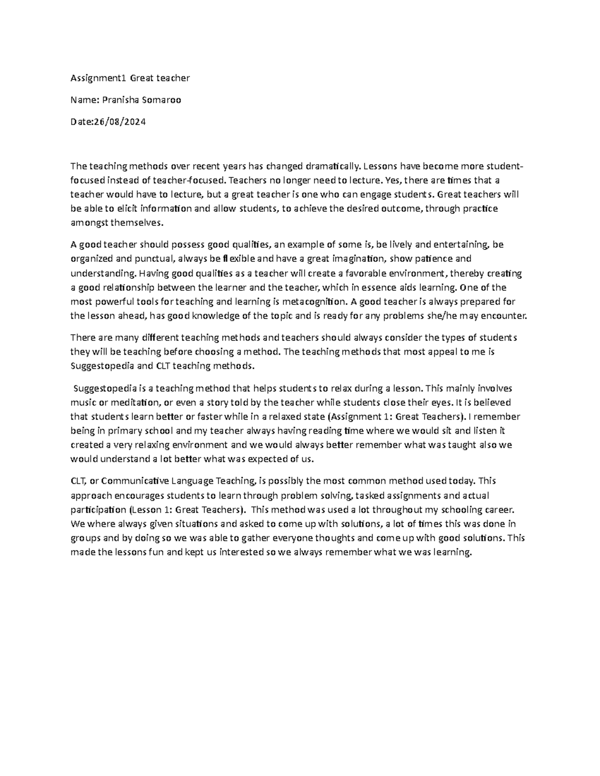 Assignment 1 Great teacher - Assignment1 Great teacher Name: Pranisha ...