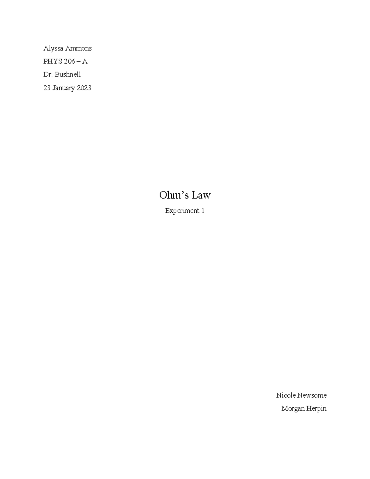 Physics Lab 2 Report 1 - Alyssa Ammons PHYS 206 – A Dr. Bushnell 23 ...