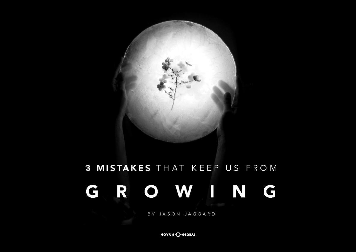 3 Mistakes That Keep Us From Growing Author Jason Jaggard E Book G