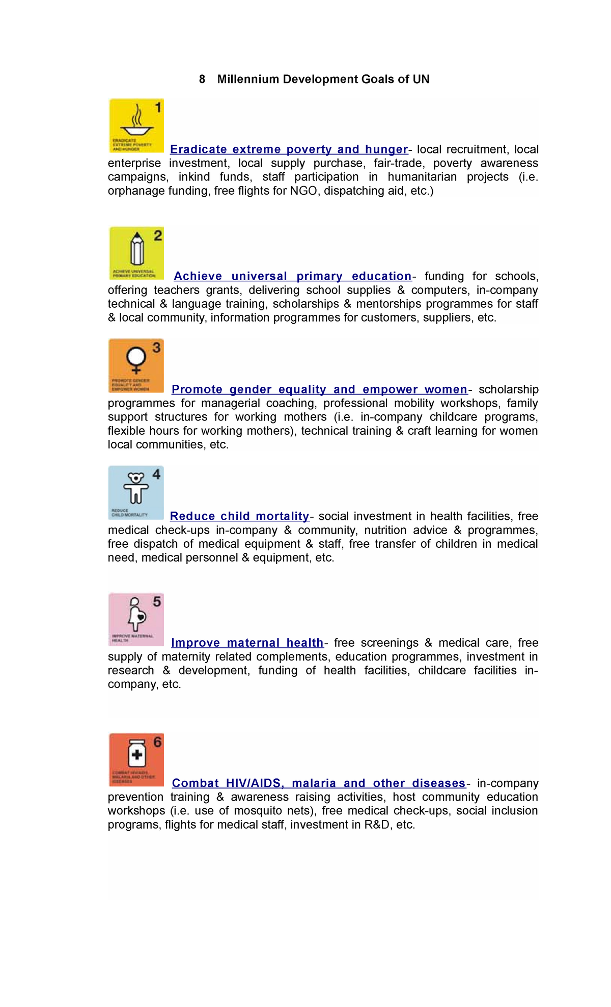 8 Millennium Development Goals of UN - orphanage funding, free flights ...