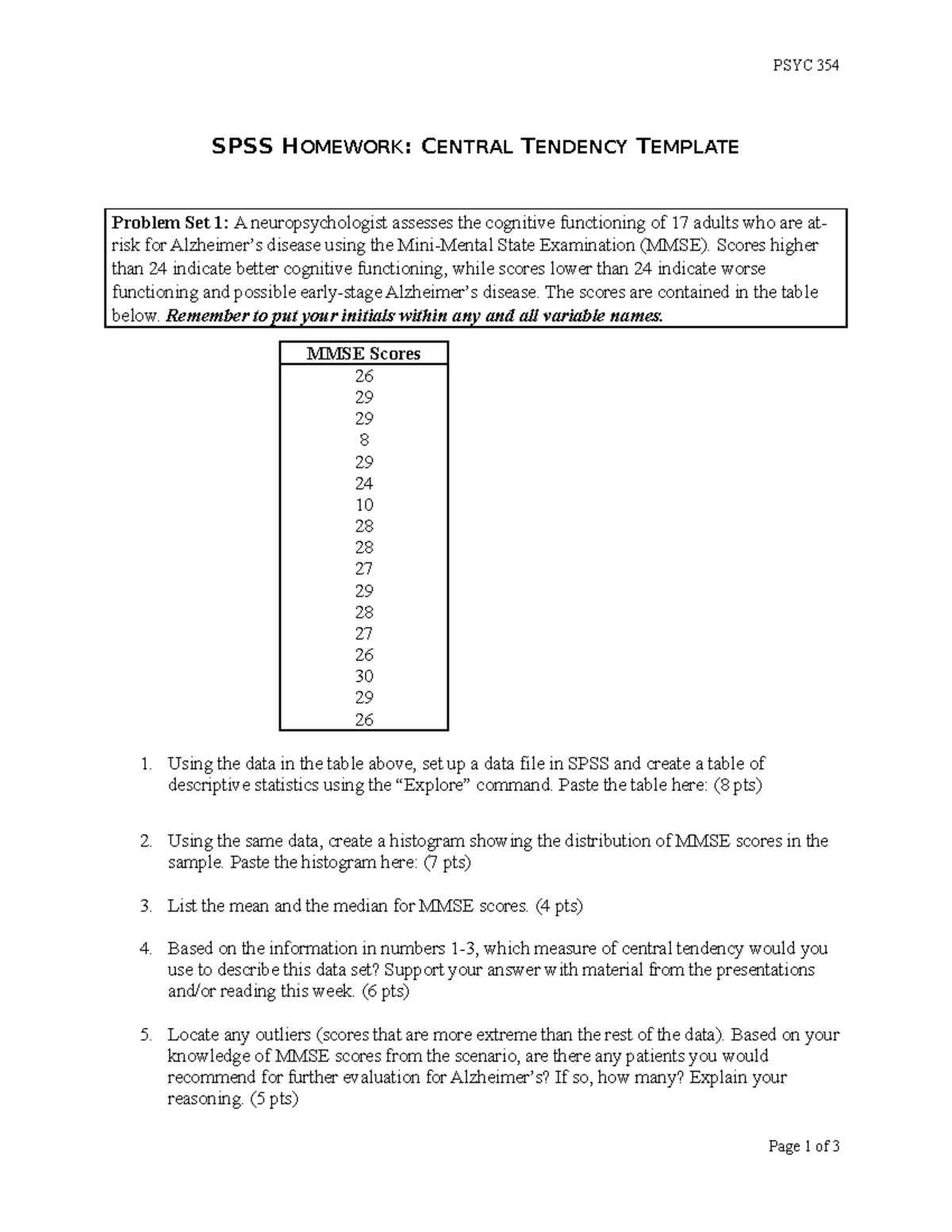 SPSS Homework Central Tendency Template - PSYC 354 SPSS HOMEWORK: CENTRAL TENDENCY TEMPLATE ...