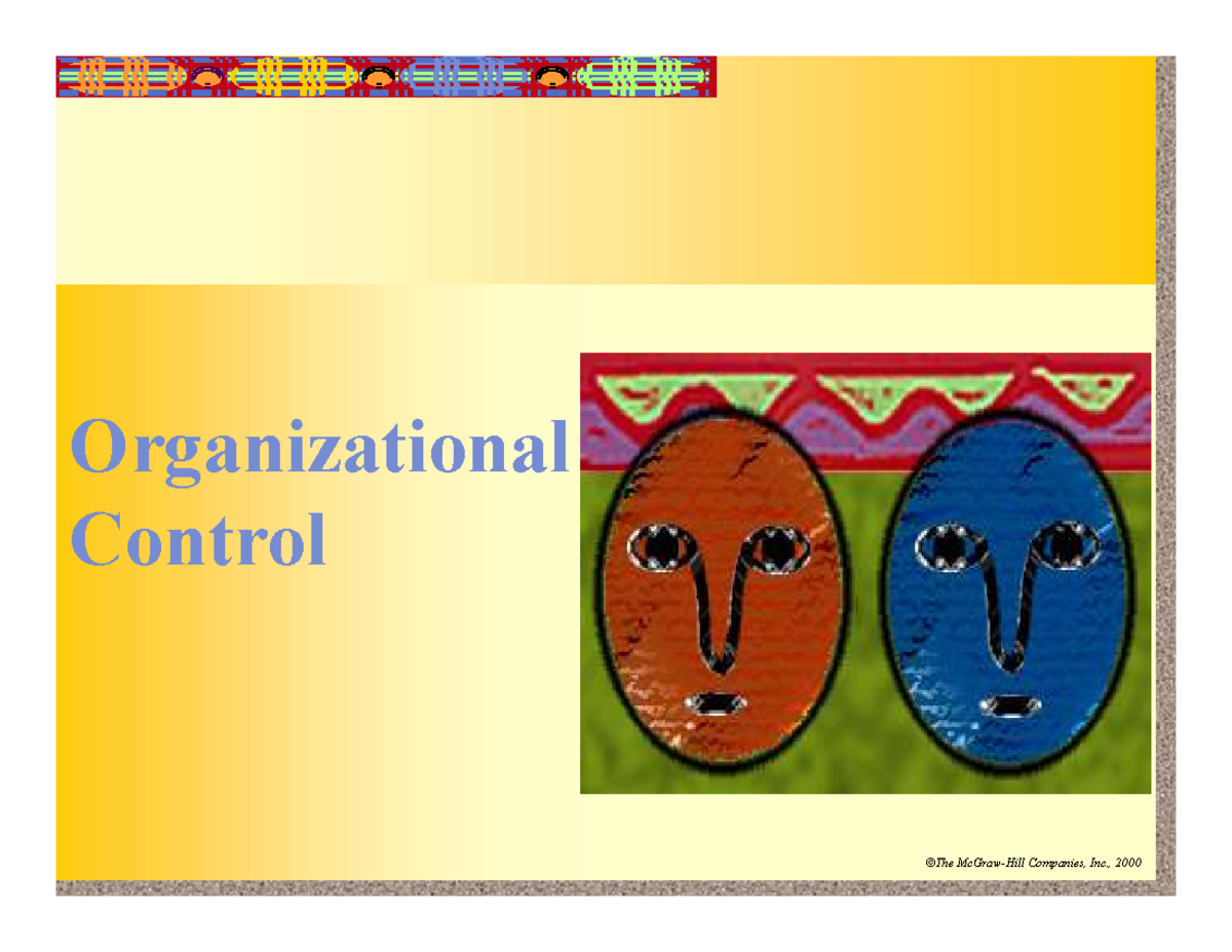 Chapter 05 - LEC NOTES - Organizational Control Organizational Control ...