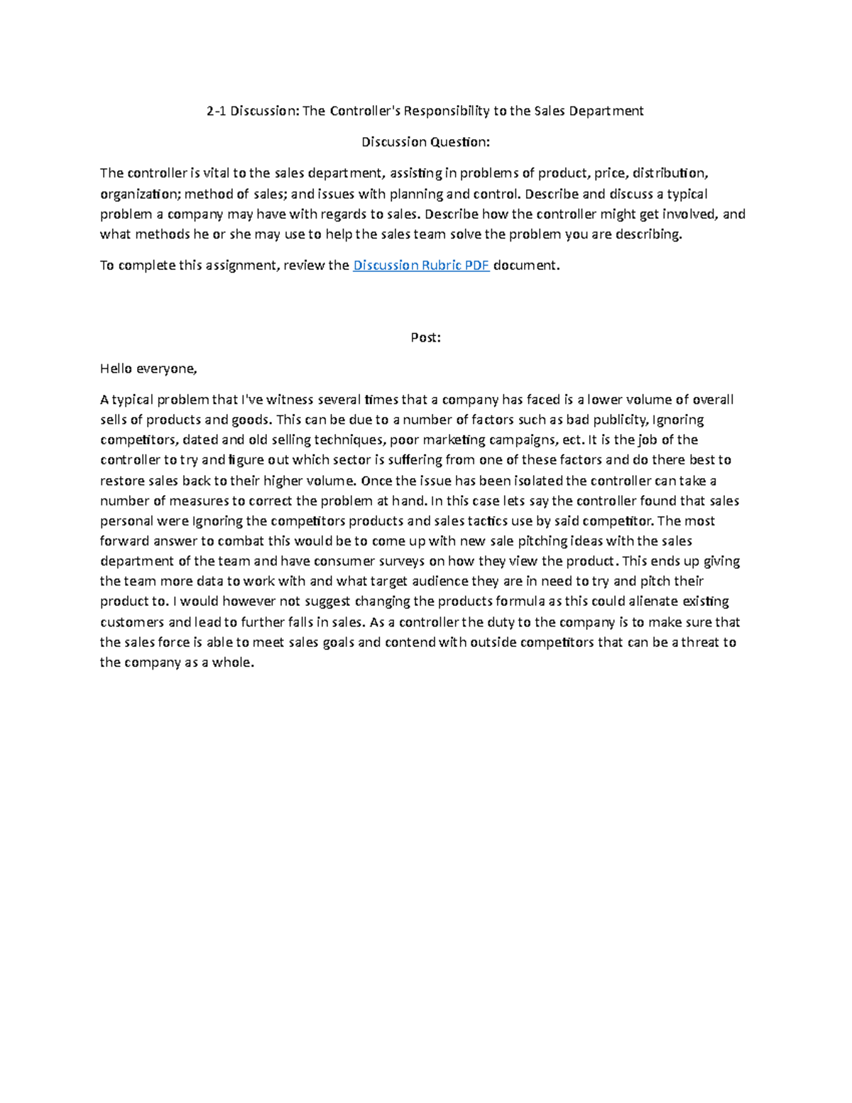 ACC 340 2-1 Discussion - 2-1 Discussion: The Controller's ...
