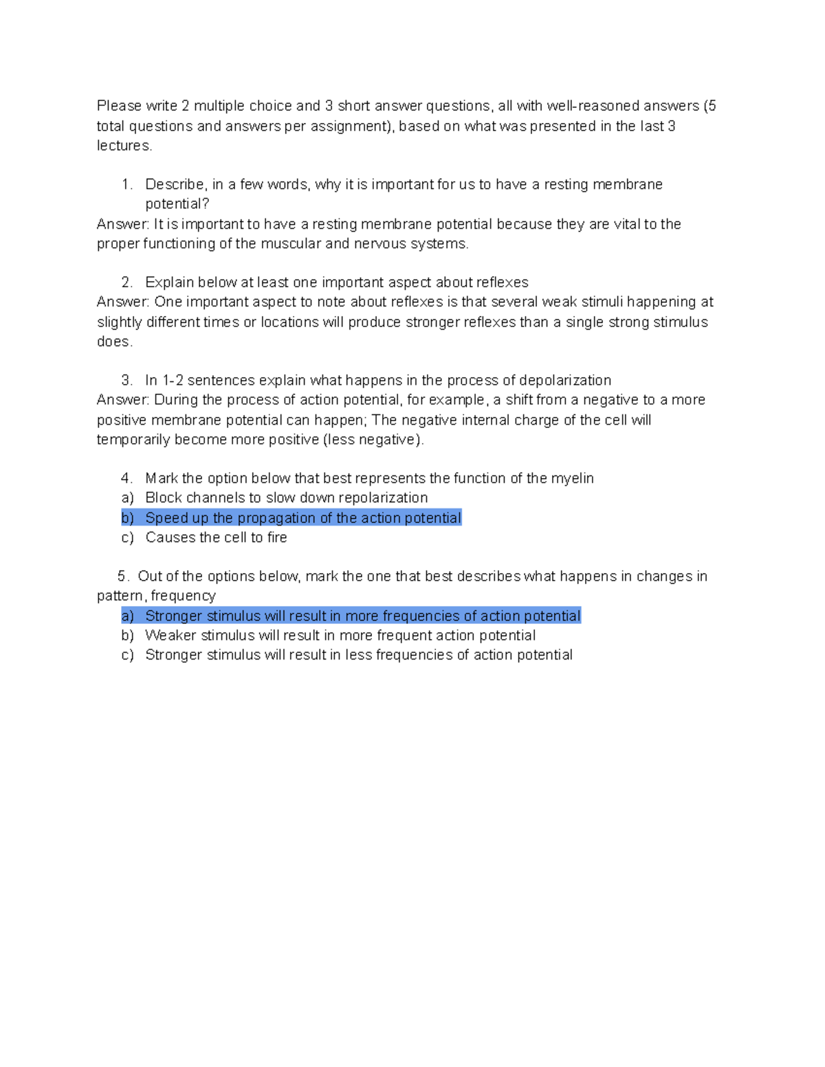 Psyc 2- lecture assign. 2 - Please write 2 multiple choice and 3 short answer questions, all ...