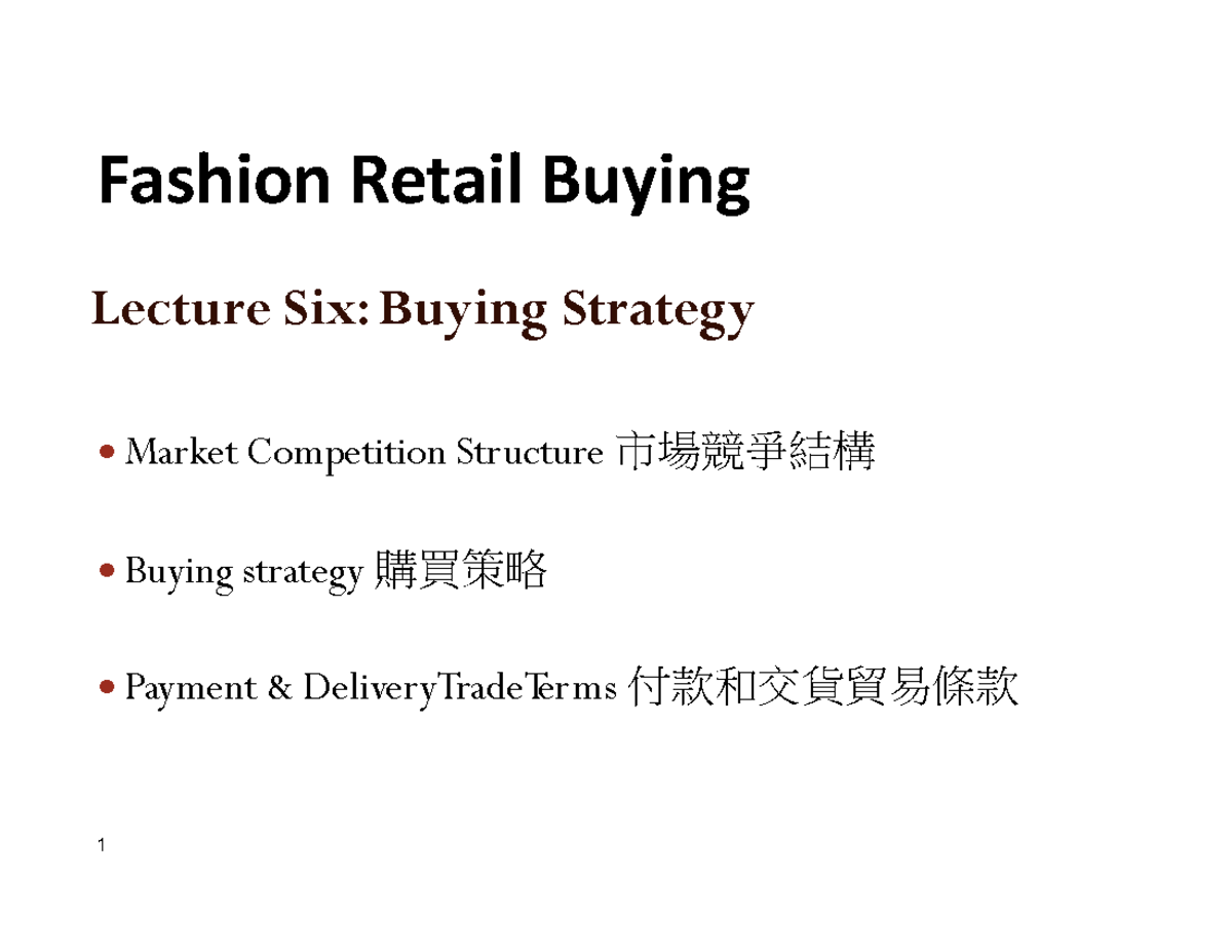 6. Buying strategy - / NA - Fashion Retail Buying Lecture Six: Buying ...