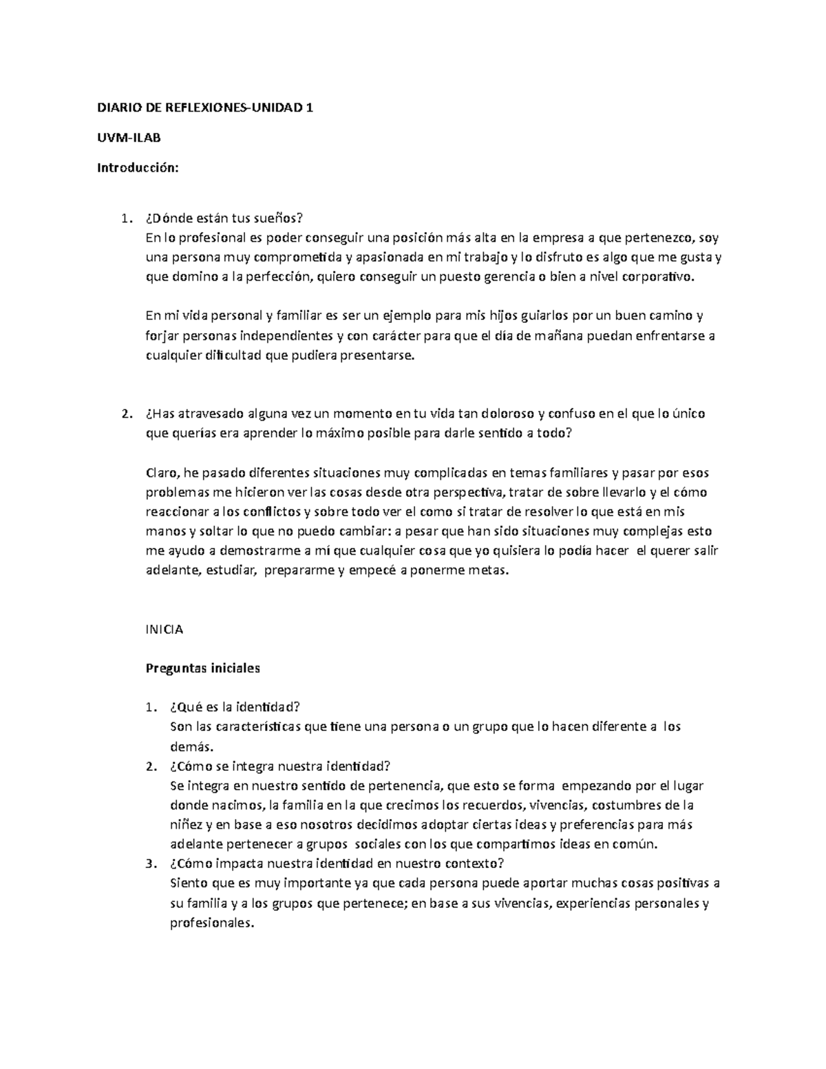 Diario DE Reflexiones- Unidad 1 - DIARIO DE REFLEXIONES-UNIDAD 1 UVM-ILAB Introducción: ¿Dónde ...