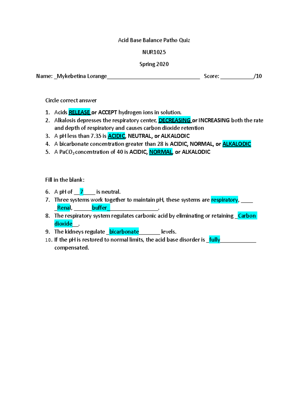 Acid Base Imblanace Path Quiz NUR1025 - Acid Base Balance Patho Quiz ...