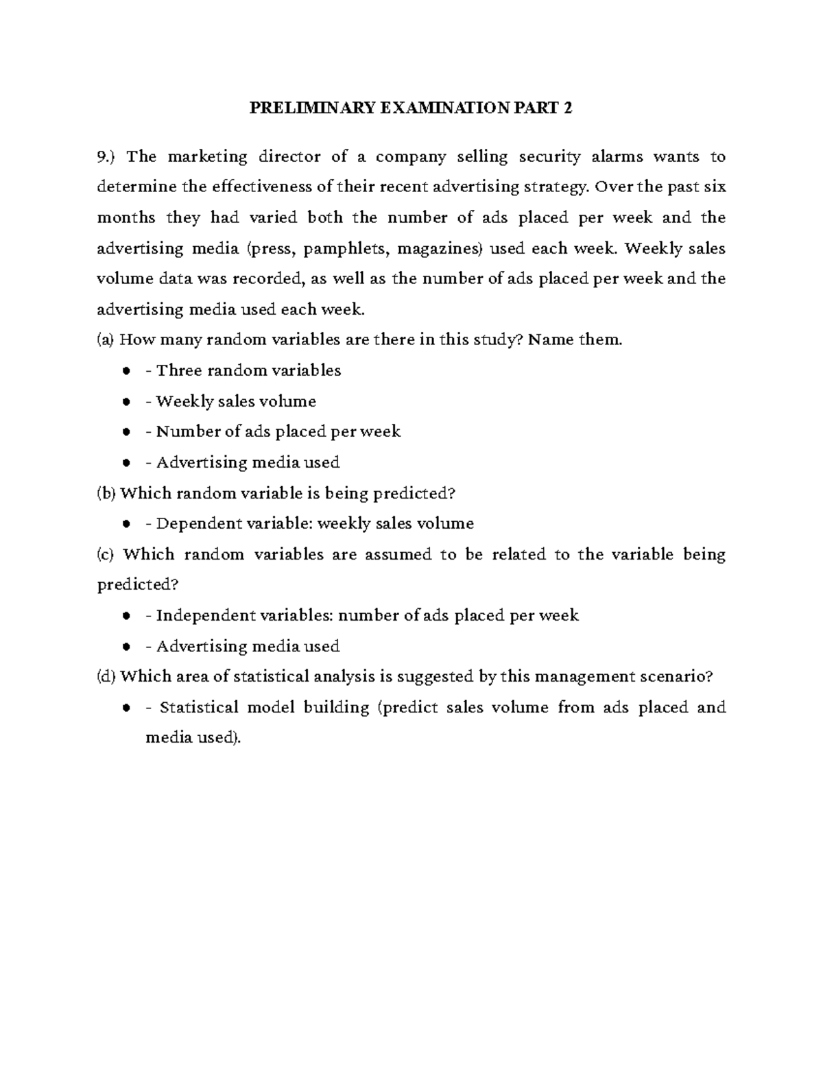 Preliminary Examination - PRELIMINARY EXAMINATION PART 2 9.) The ...