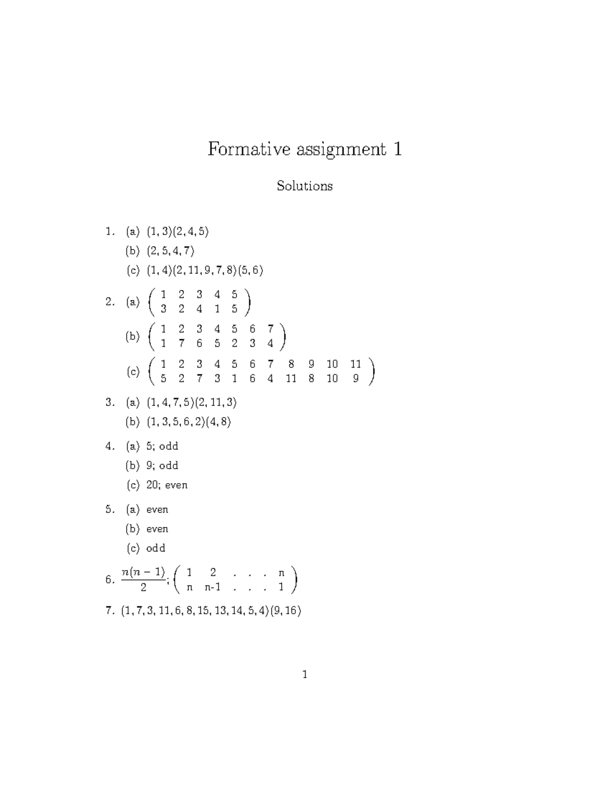 Assignment 1 solution sheet - Formative assignment 1 Solutions 1. (a ...