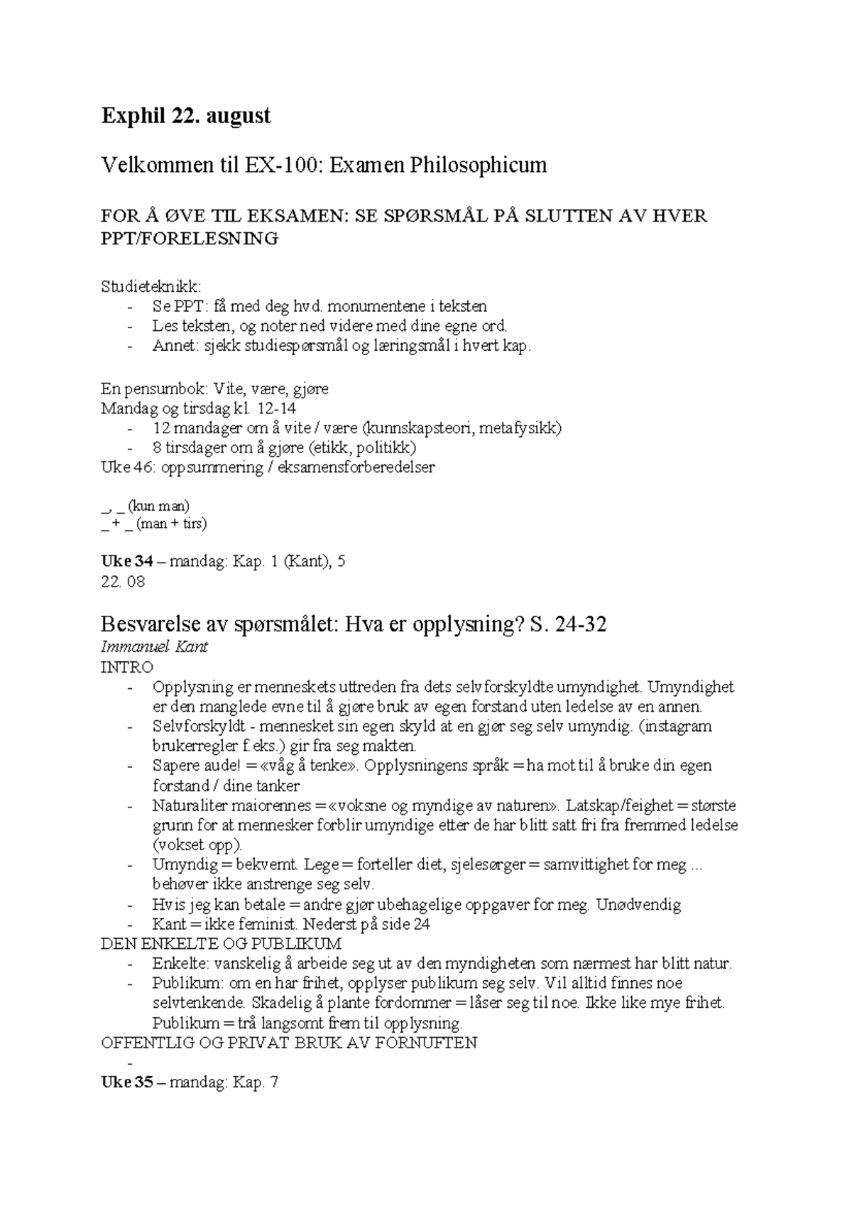 Exphil EX-100 hele semesteret (UiA, høst 22) - Exphil 22. august Velkommen til EX-100: Examen ...