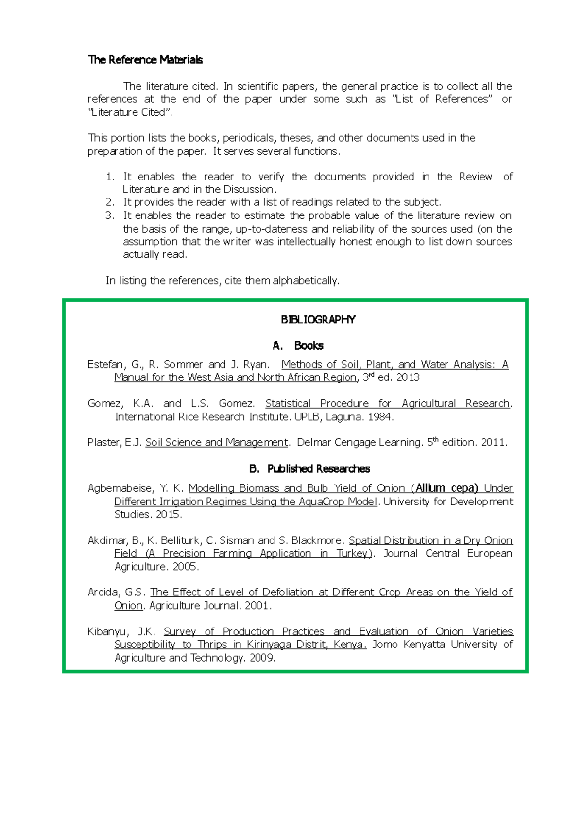 The Reference Materials - In scientific papers, the general practice is ...