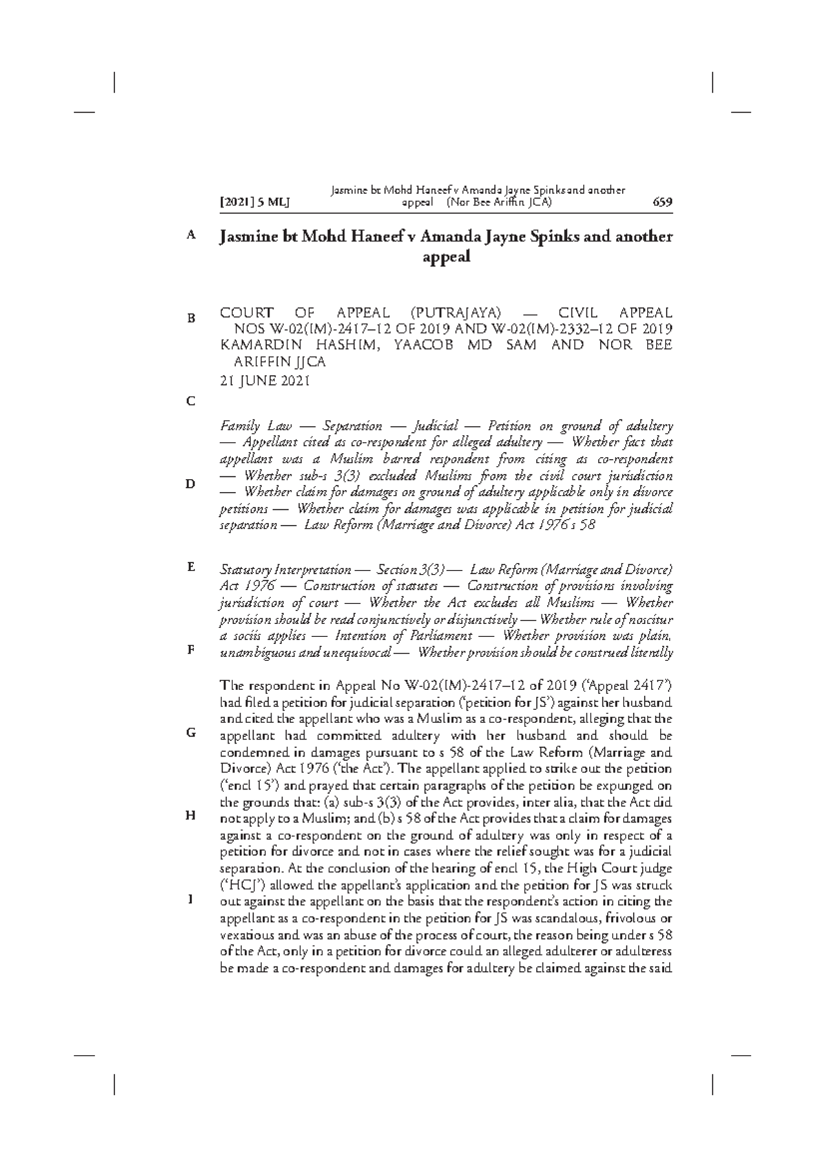 Jasmine bt Mohd Haneef v Amanda Jayne Spinks and another appeal - The ...