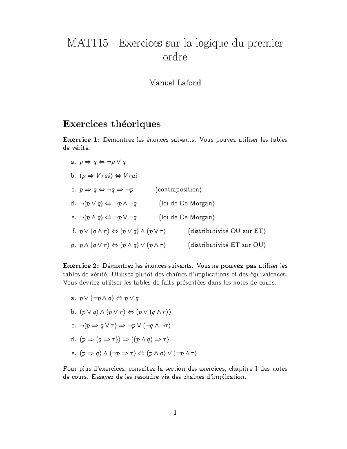 MAT115 exos premier ordre - MAT115 - Exercices sur la logique du premier ordre Manuel Lafond ...