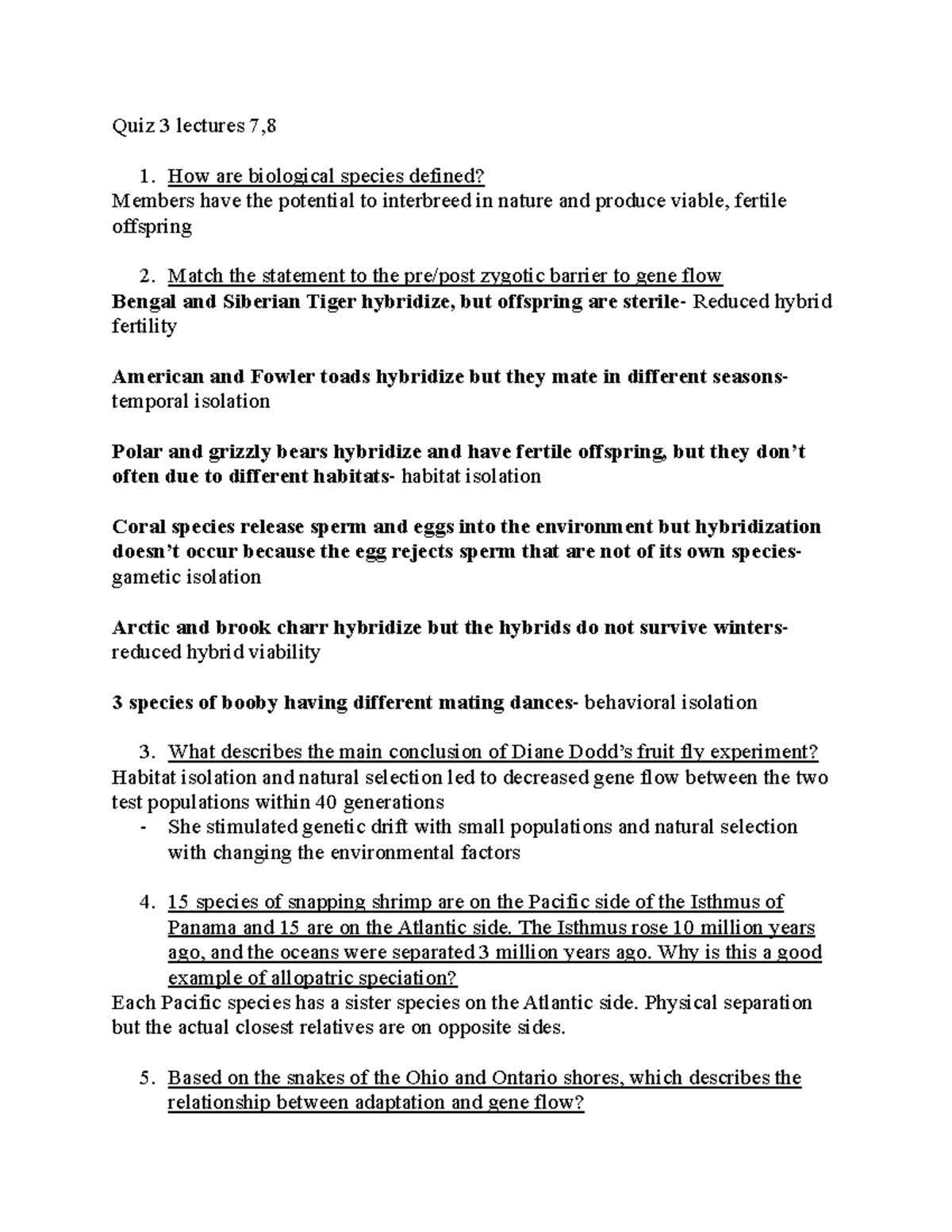 Bio midterm lectures 7,8 - Quiz 3 lectures 7, 1. How are biological species defined? Members ...