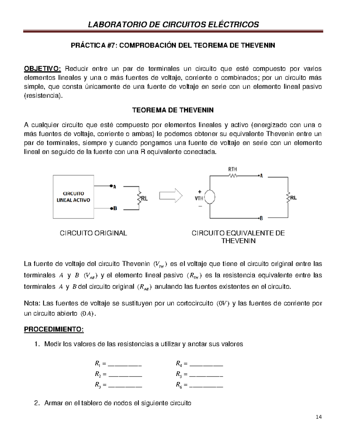 Practica 7 lab de circuitos - LABORATORIO DE CIRCUITOS ELÉCTRICOS 14 PRÁCTICA #7: COMPROBACIÓN ...