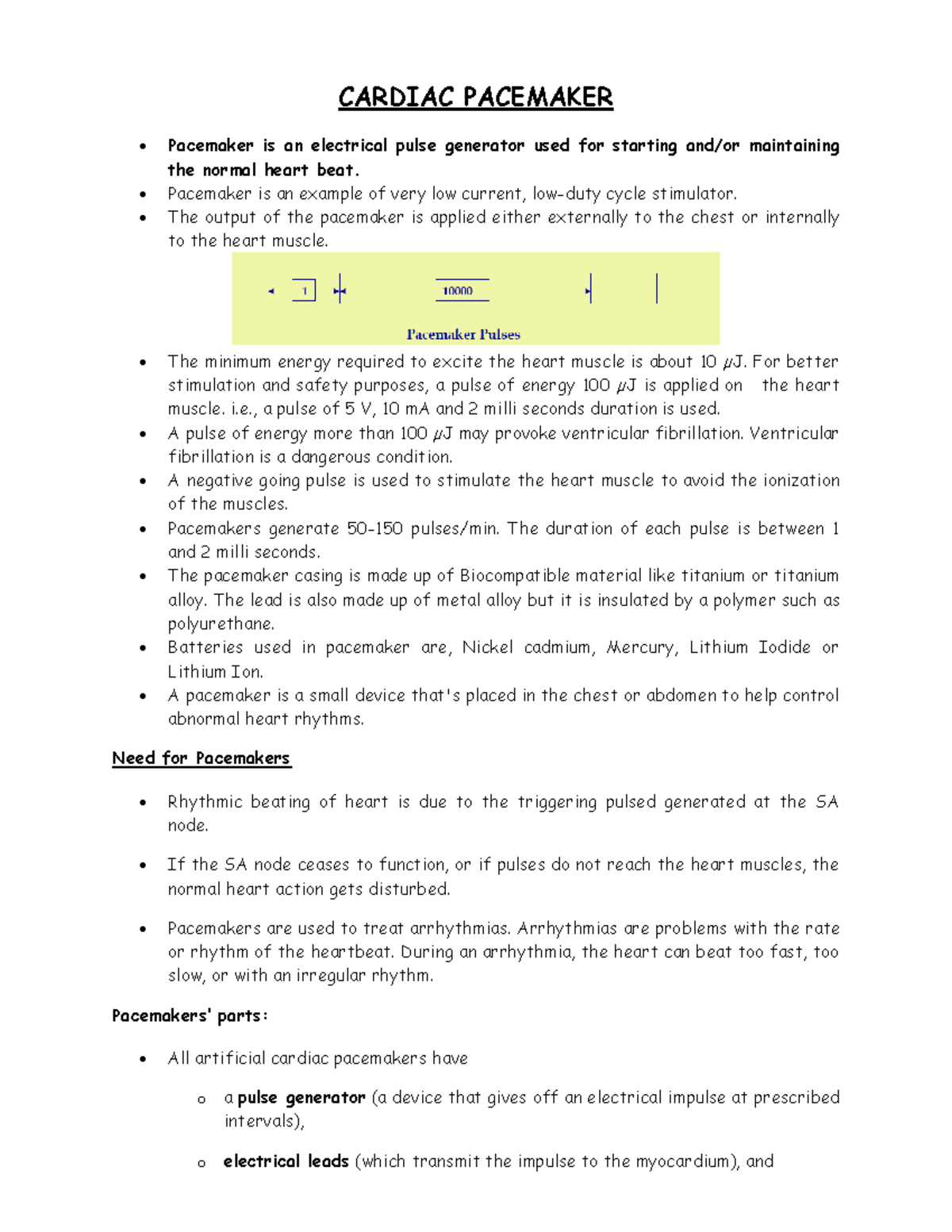 UNIT 1 Notes TE - CARDIAC PACEMAKER Pacemaker is an electrical pulse ...