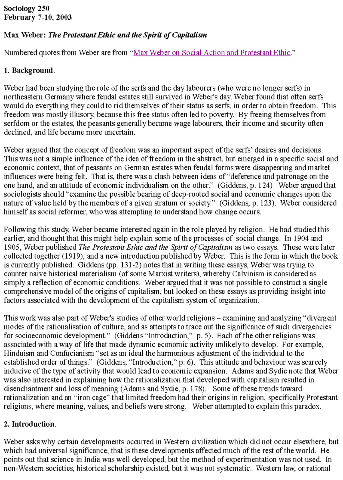 Weber Notes - Sociology 250 February 7-10, 2003 Max Weber: The ...