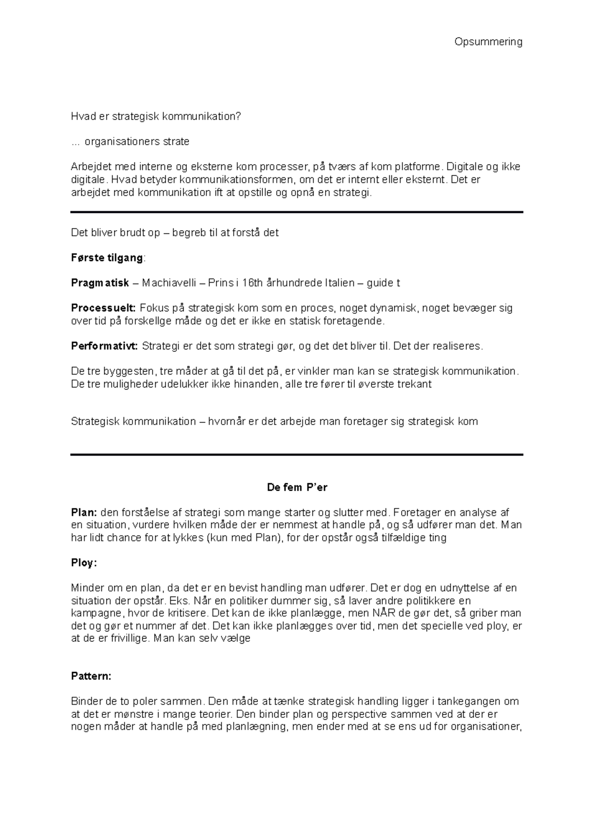 Opsummering - Hvad er strategisk kommunikation? ... organisationers ...