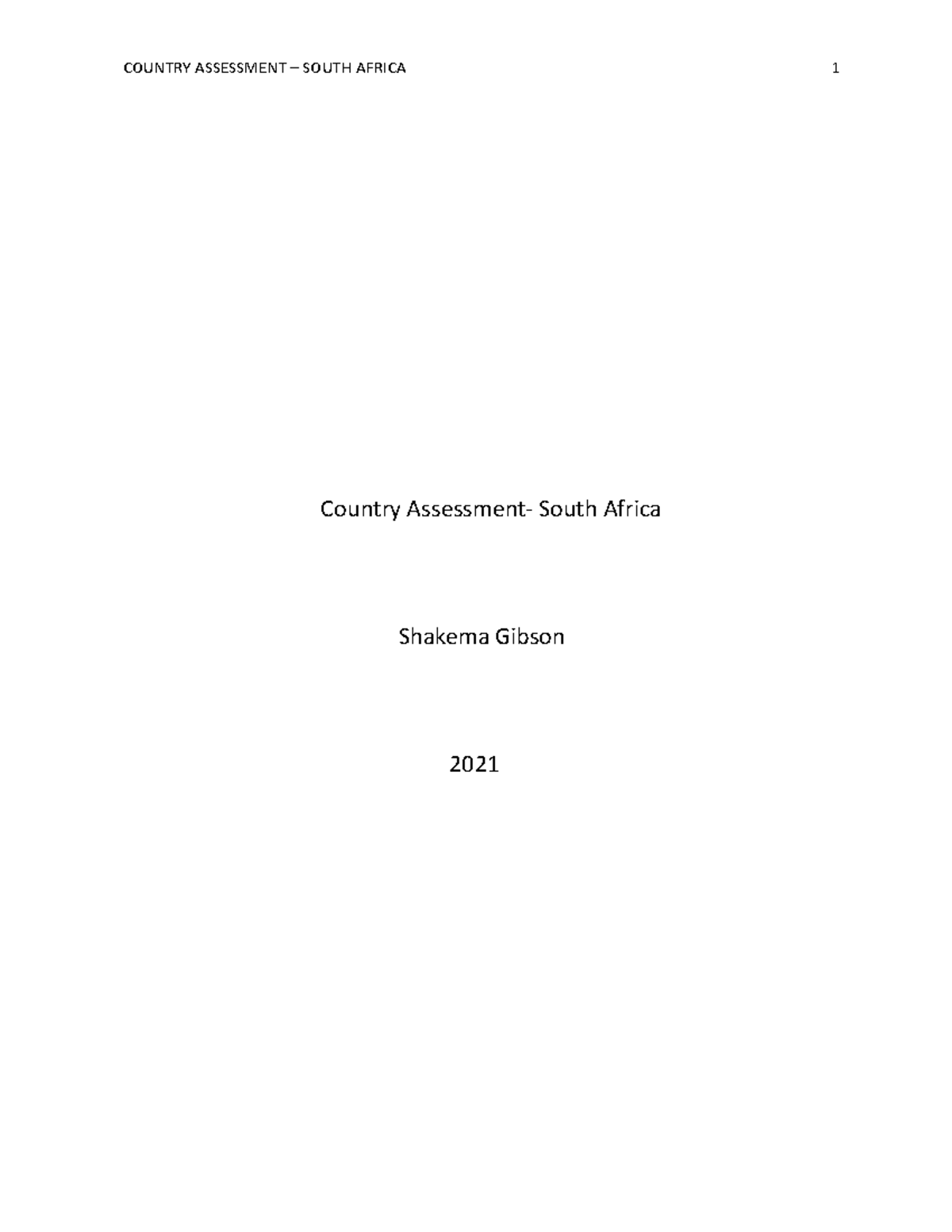 Country Assessment - It has its struggle throughout its history. This ...
