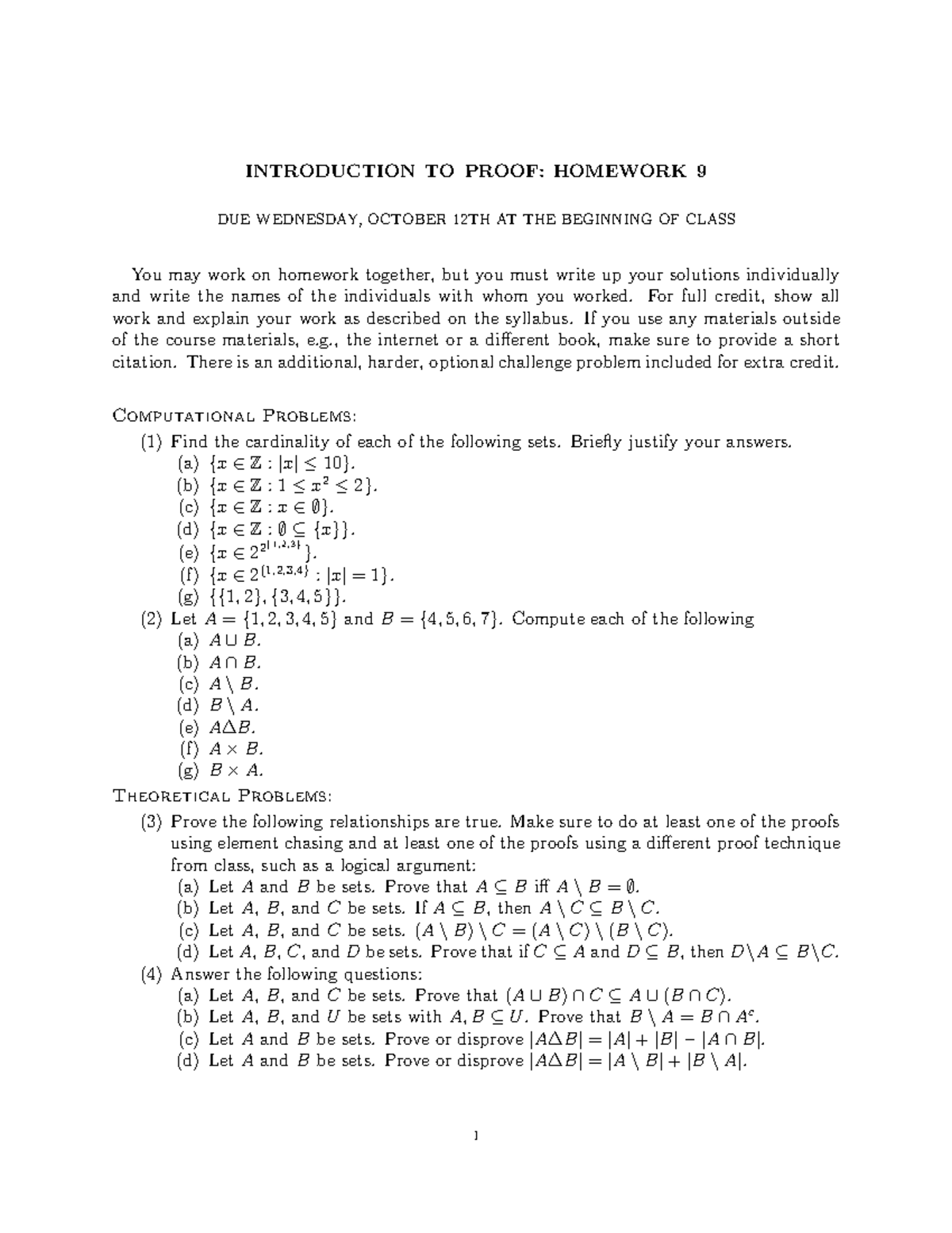 Homework 9 - INTRODUCTION TO PROOF: HOMEWORK 9 DUE WEDNESDAY, OCTOBER 12TH AT THE BEGINNING OF ...
