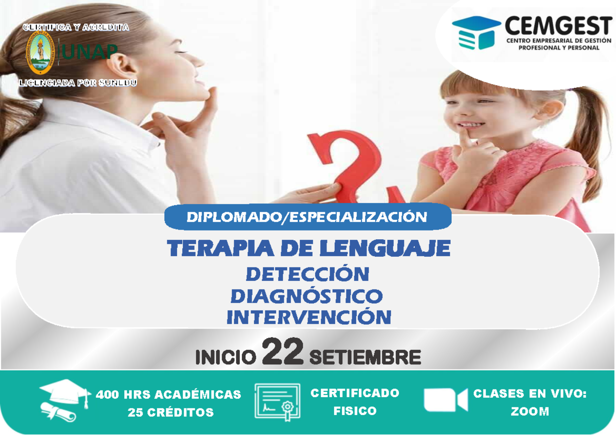MOD. Brochure Terapia DE Lenguaje - TERAPIA DE LENGUAJE DIPLOMADO/ESPECIALIZACI”N INICIO 22 ...