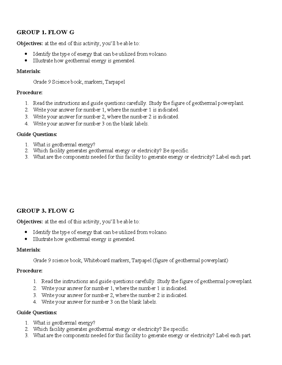 Geothermal Activity - GROUP 1. FLOW G Objectives: at the end of this ...